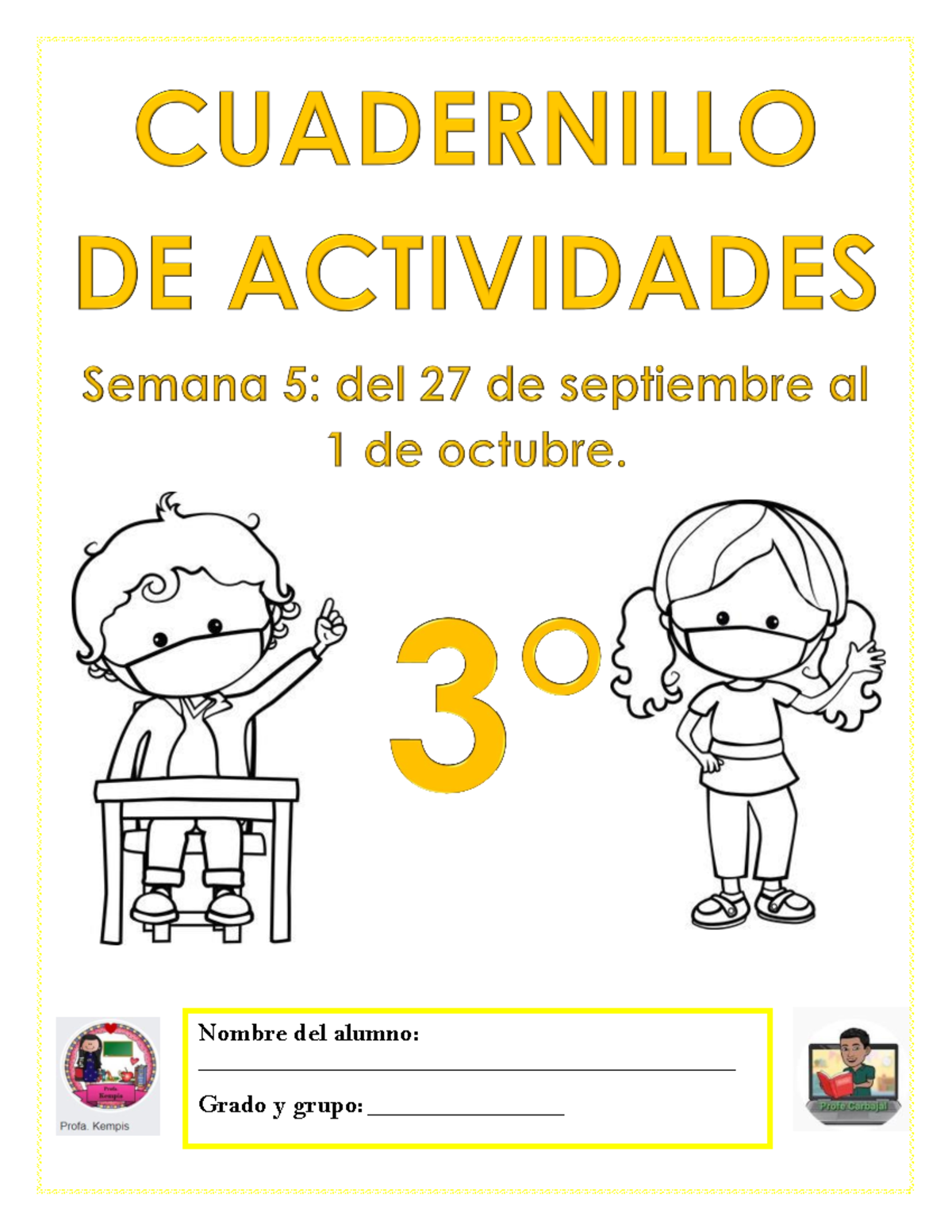 3ro Semana 05 aprende en casa actividades - Nombre del alumno: Grado y ...