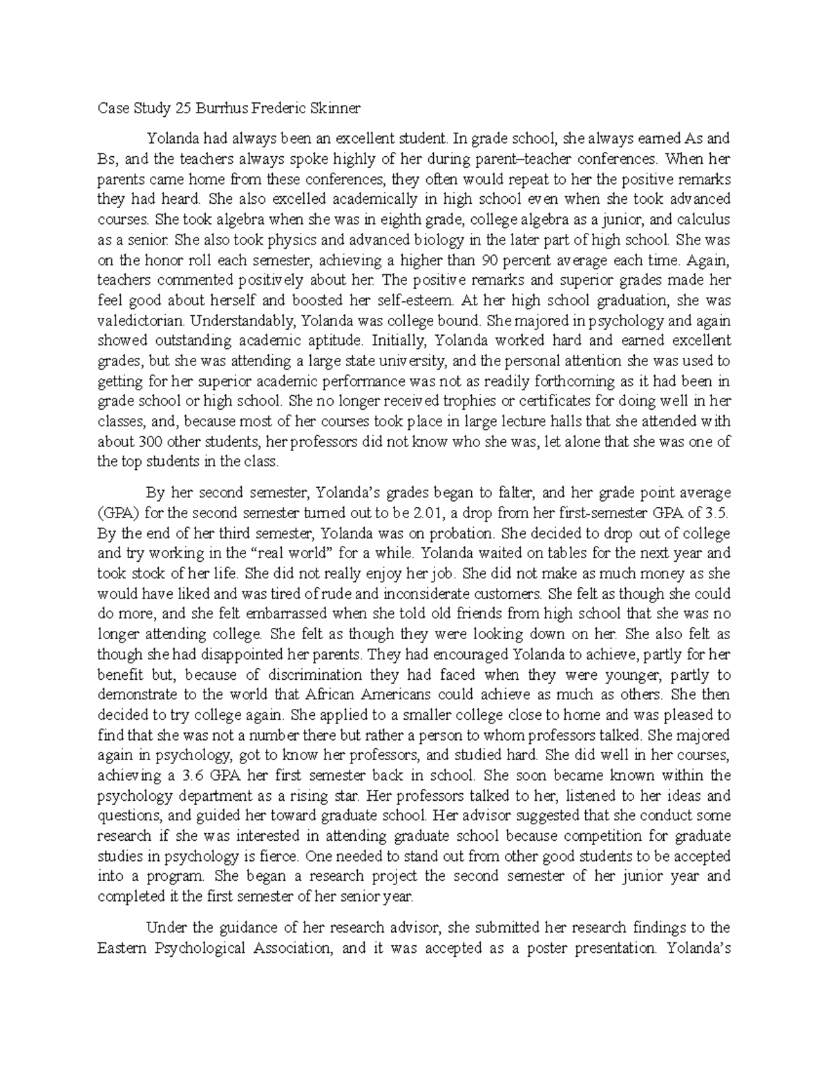Case Study 25 Skinner - Case Study 25 Burrhus Frederic Skinner Yolanda ...
