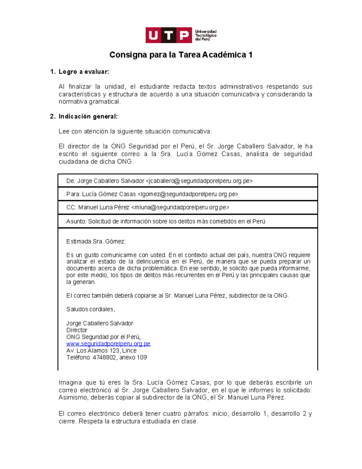 Version Final TA1.docx - Consigna para la Tarea Académica 1 1. Logro a evaluar: Al finalizar la ...