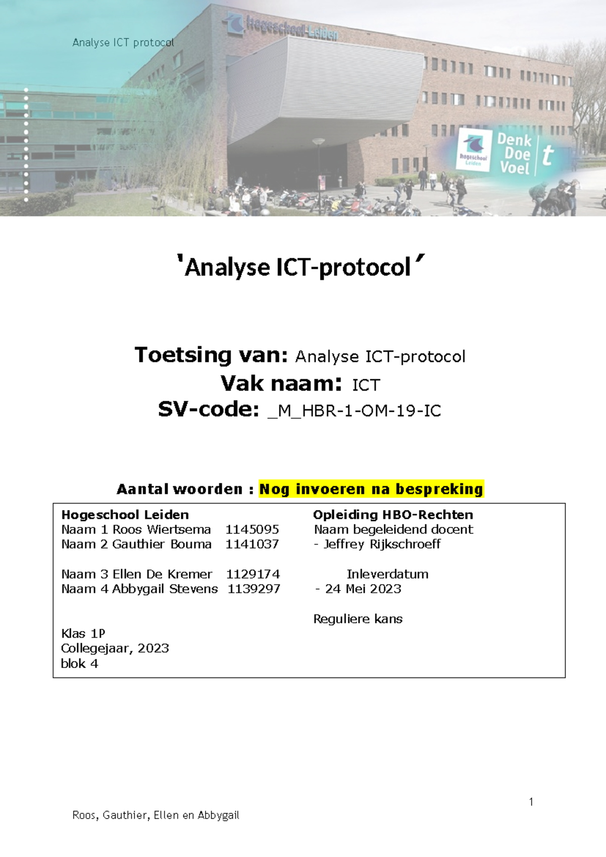 Analyse ict opdracht 3 - ICT vaardigheden - ‘Analyse ICT-protocol ...