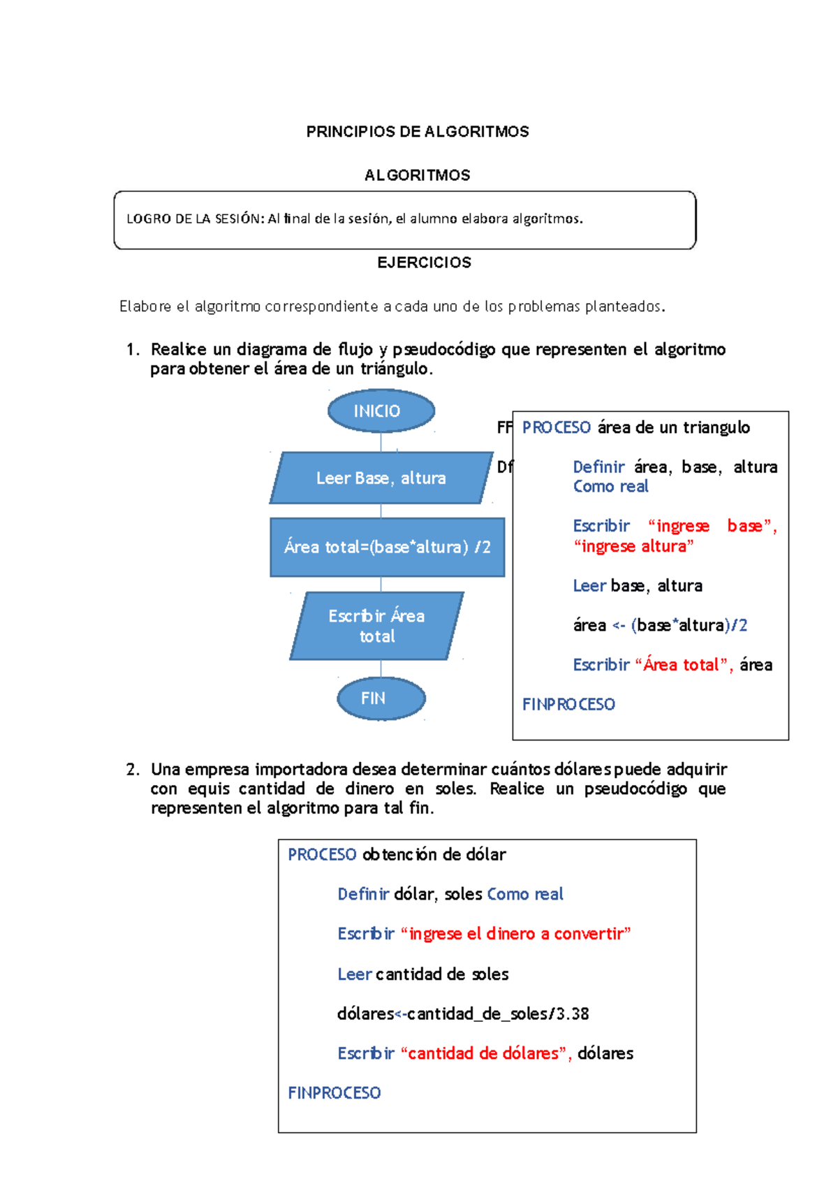 Ejercicios Semana 2 - PRINCIPIOS DE ALGORITMOS ALGORITMOS EJERCICIOS ...