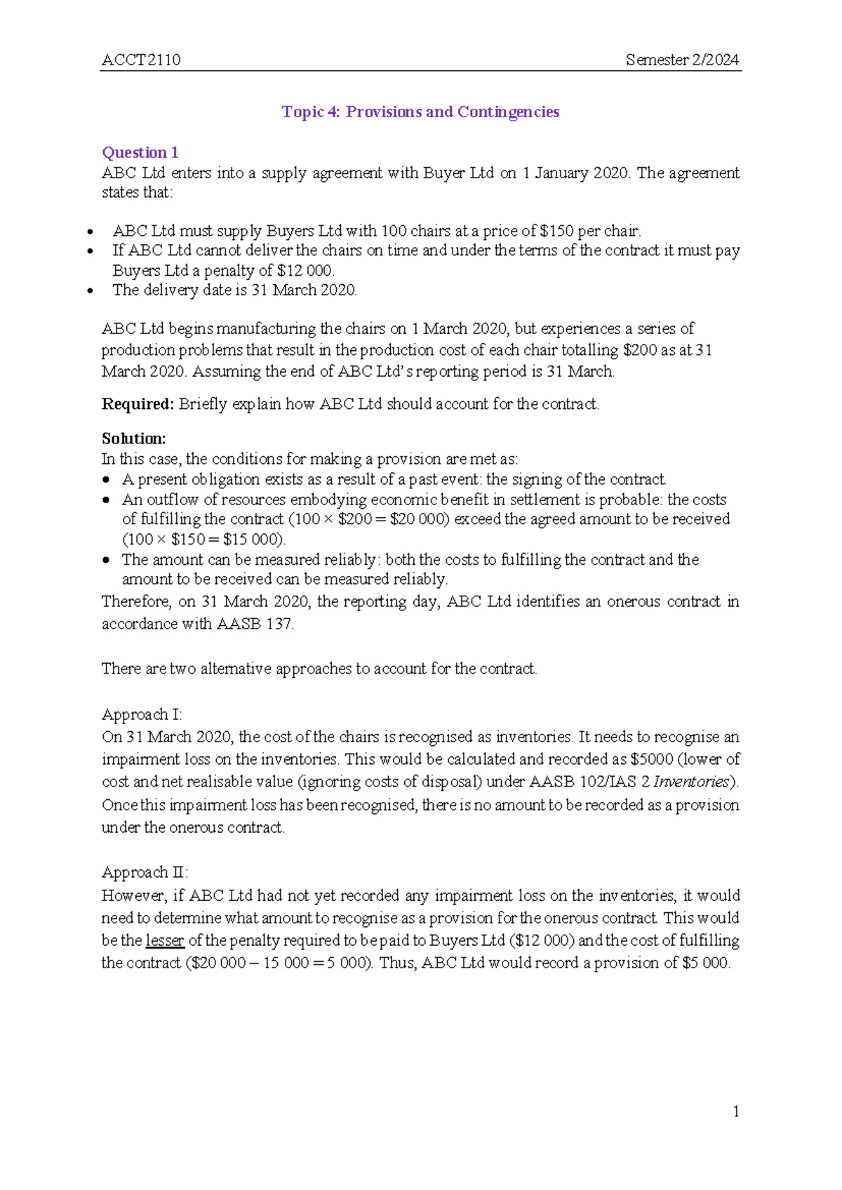 T04 Questions and solutions for students - Topic 4: Provisions and Contingencies Question 1 ABC ...