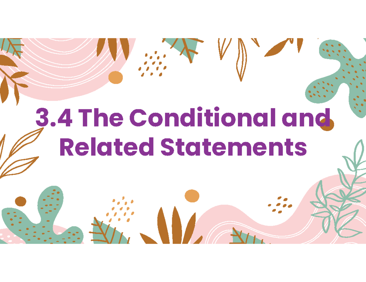 Sarah bpppppppppp - 3 The Conditional and Related Statements At the end ...