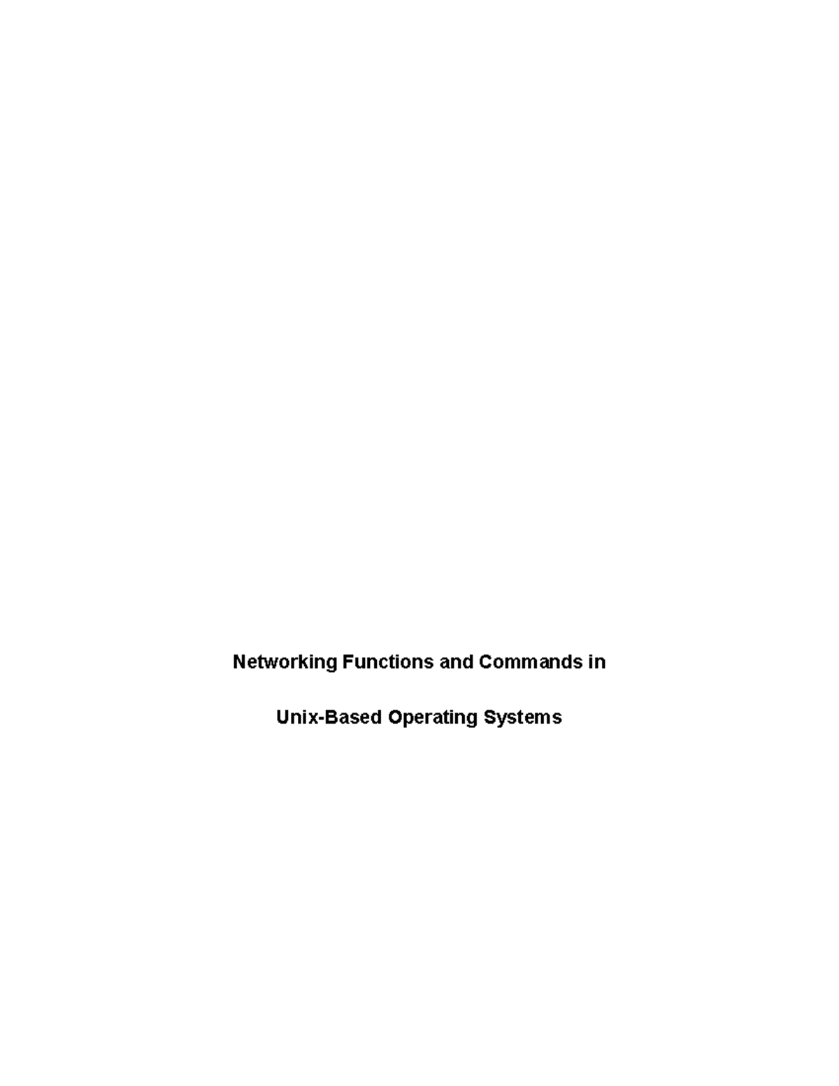 CS3307 Unit 7 Written Assignment - Networking Functions and Commands in ...