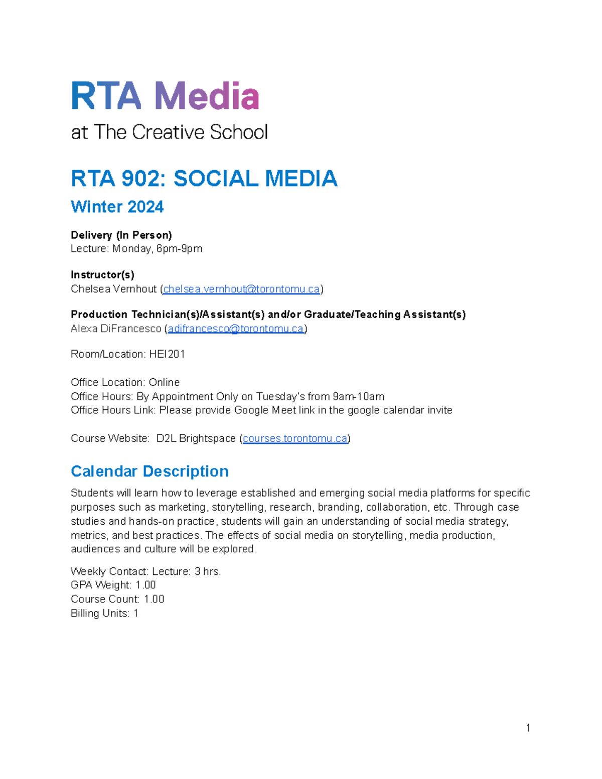 RTA902 Social Media W2024 Course Outline - RTA 902: SOCIAL MEDIA Winter ...