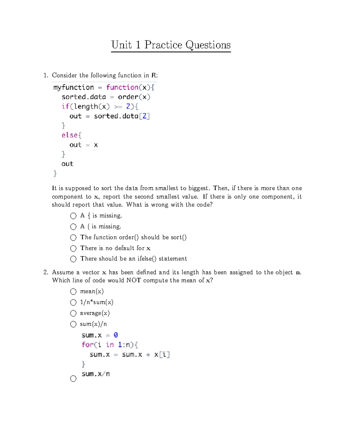 Unit 1 Practice Questions - Unit 1 Practice Questions Consider the following function in R: It ...