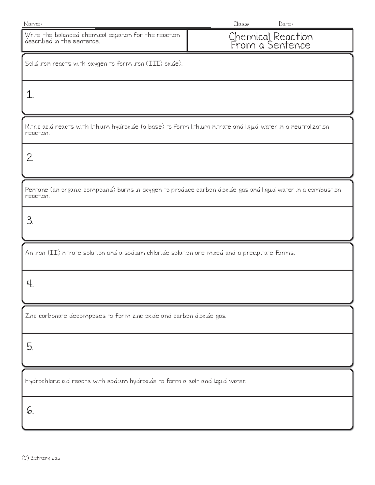 5 Write Chemical Rxn from Sentence s - (C) Bethany Lau Name: Class ...