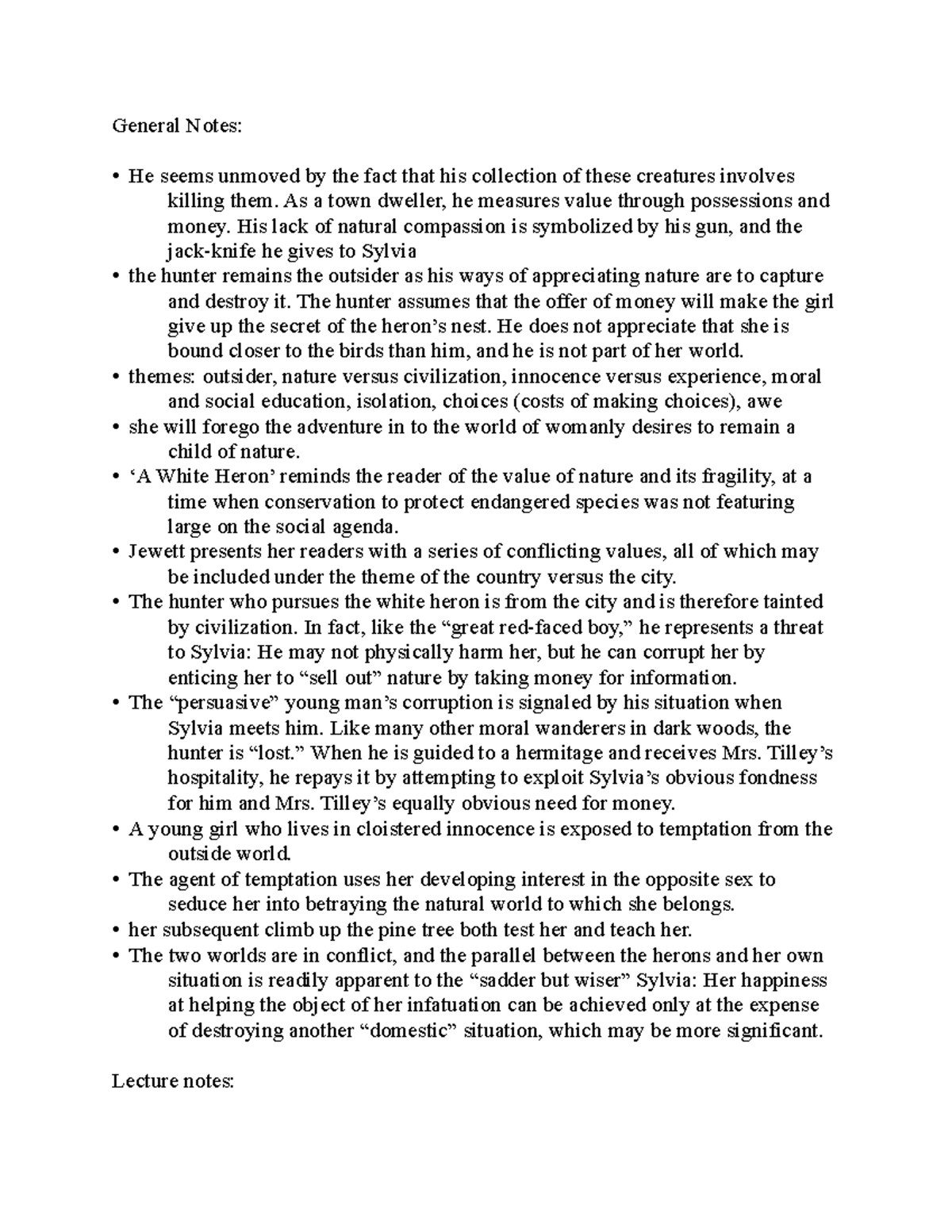 A White Heron Notes - Lecture notes, lecture 1 - General Notes: He ...