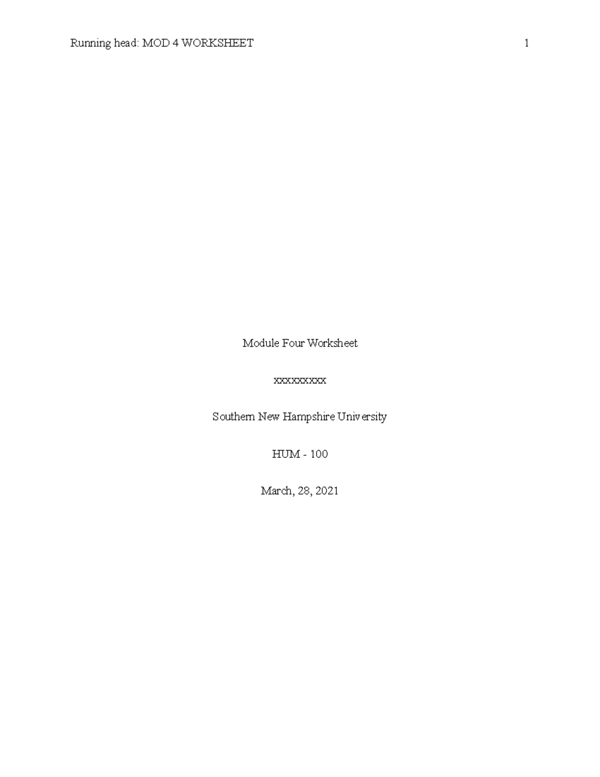 Assignment Module Four Worksheet - Running head: MOD 4 WORKSHEET 1 ...