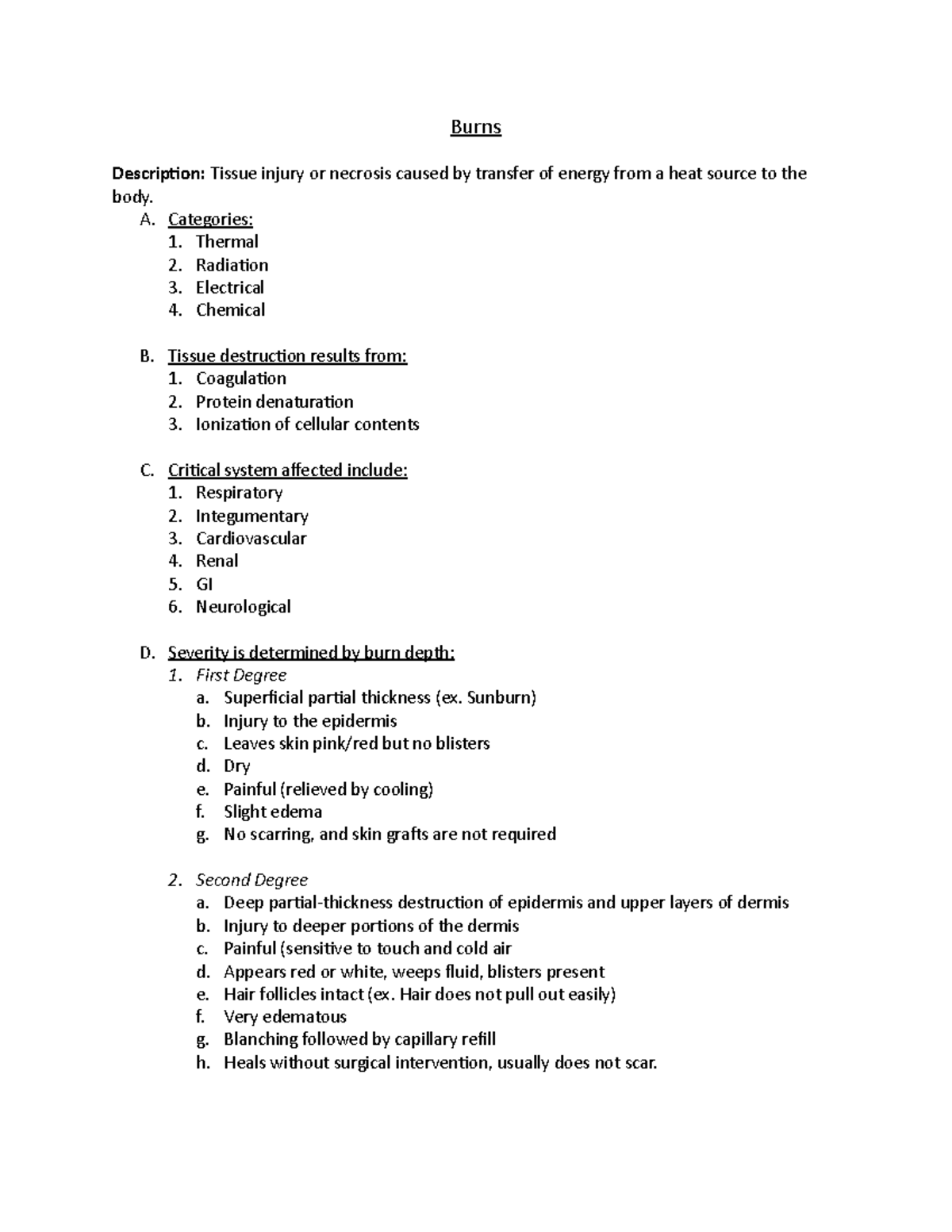 Burns Outline - Lecture notes 3-4 - Burns Description: Tissue injury or ...