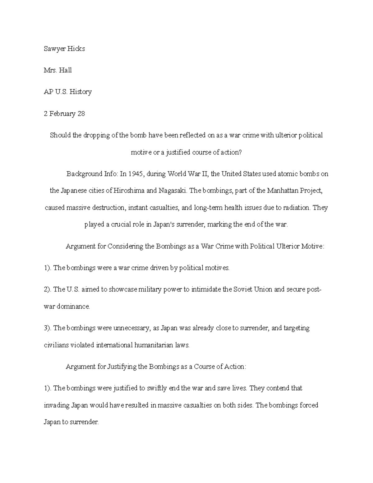 Atomic Bomb Discussion Notes - Sawyer Hicks Mrs. Hall AP U. History 2 ...