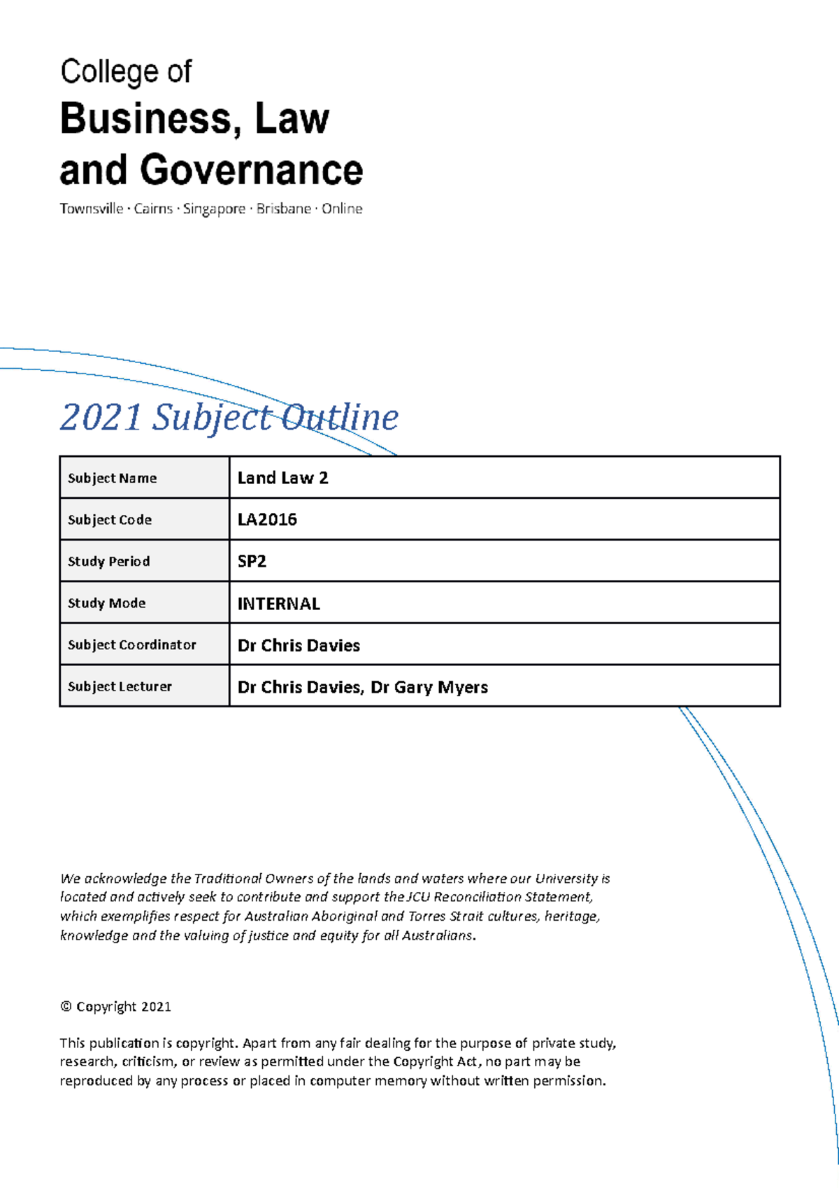 LA2016 Subject Out 21 4 - 2021 Subject Outline Subject Name Land Law 2 ...