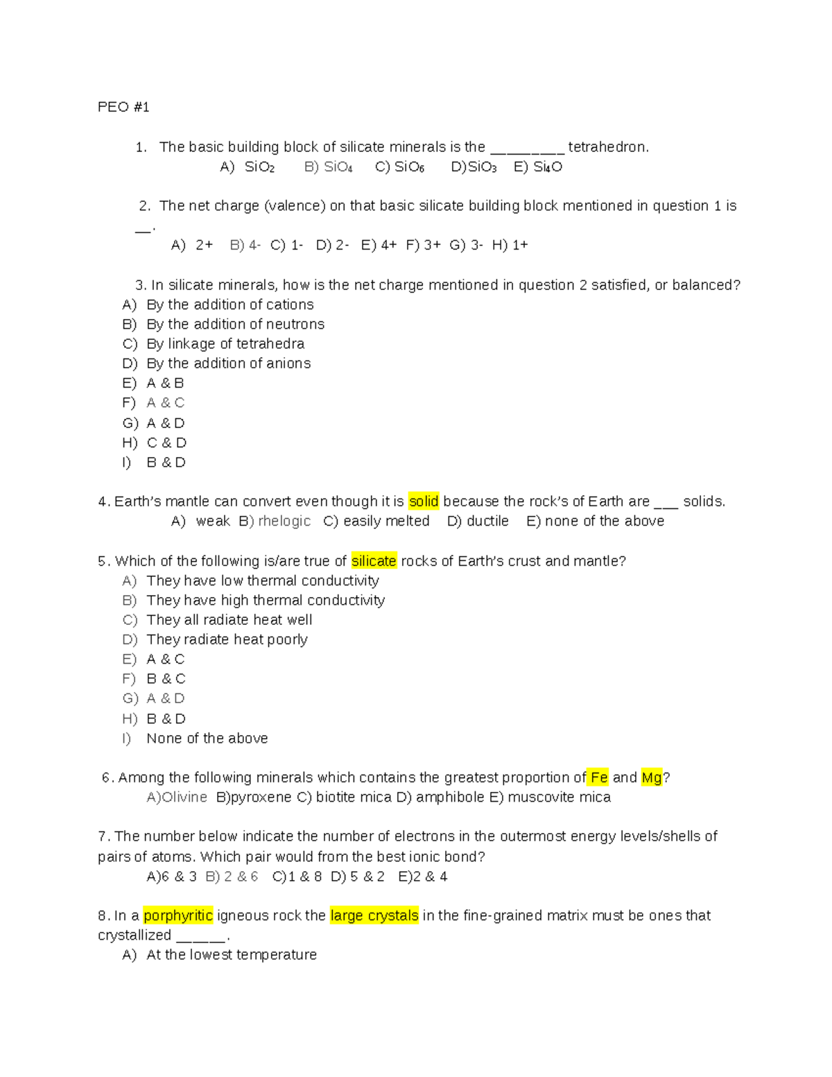 Final PEO Exam Practice - PEO The basic building block of silicate ...