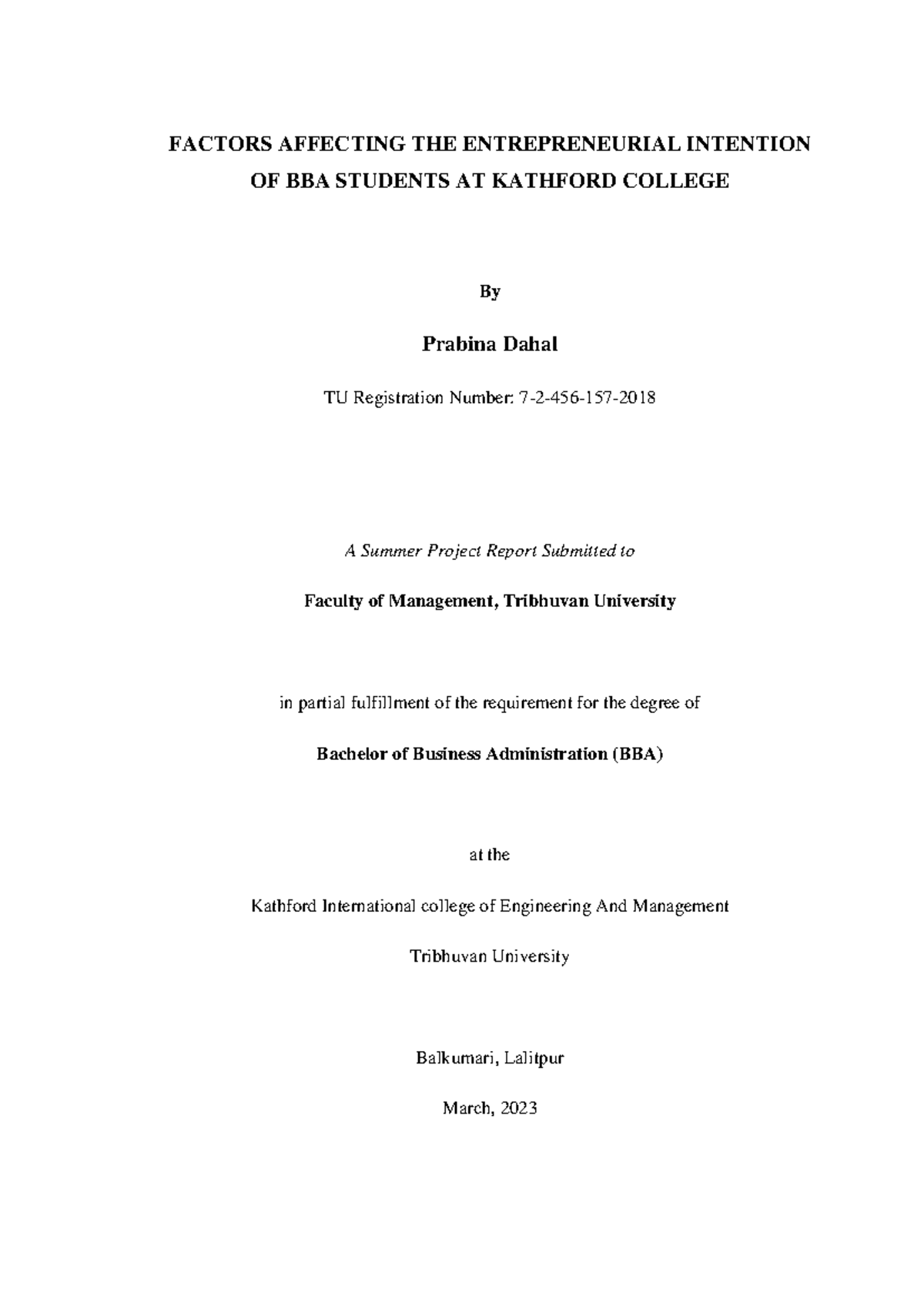 Prabina file entrepreneur prabina 1321 - FACTORS AFFECTING THE ENTREPRENEURIAL INTENTION OF BBA ...