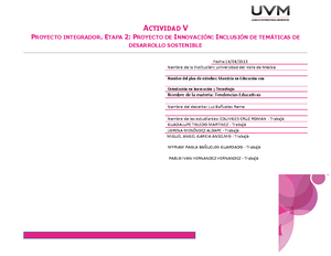Act 4 Proyecto Integrador Etapa 1 - PROYECTO INTEGRADOR ETAPA 1 Unidad 4. Desarrollo Sustentable ...