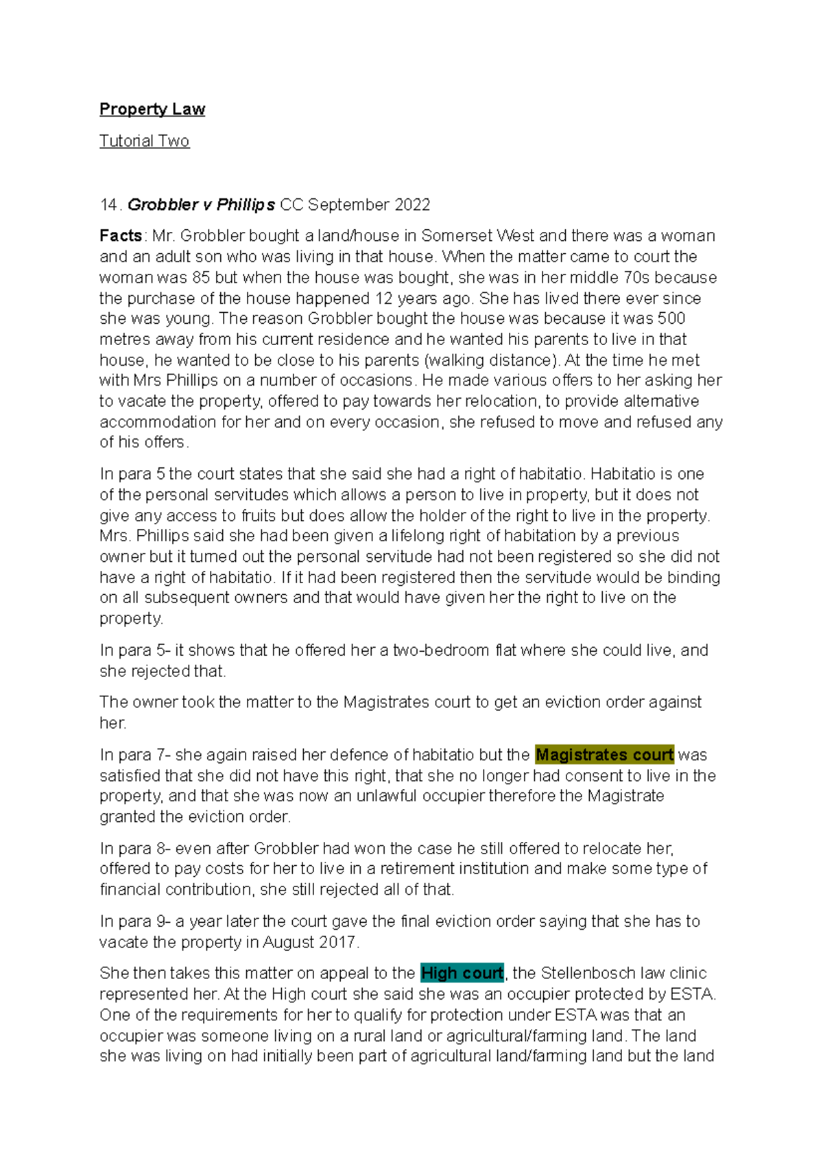 Property Tutorial Two - Property Law Tutorial Two Grobbler v Phillips CC September 2022 Facts ...