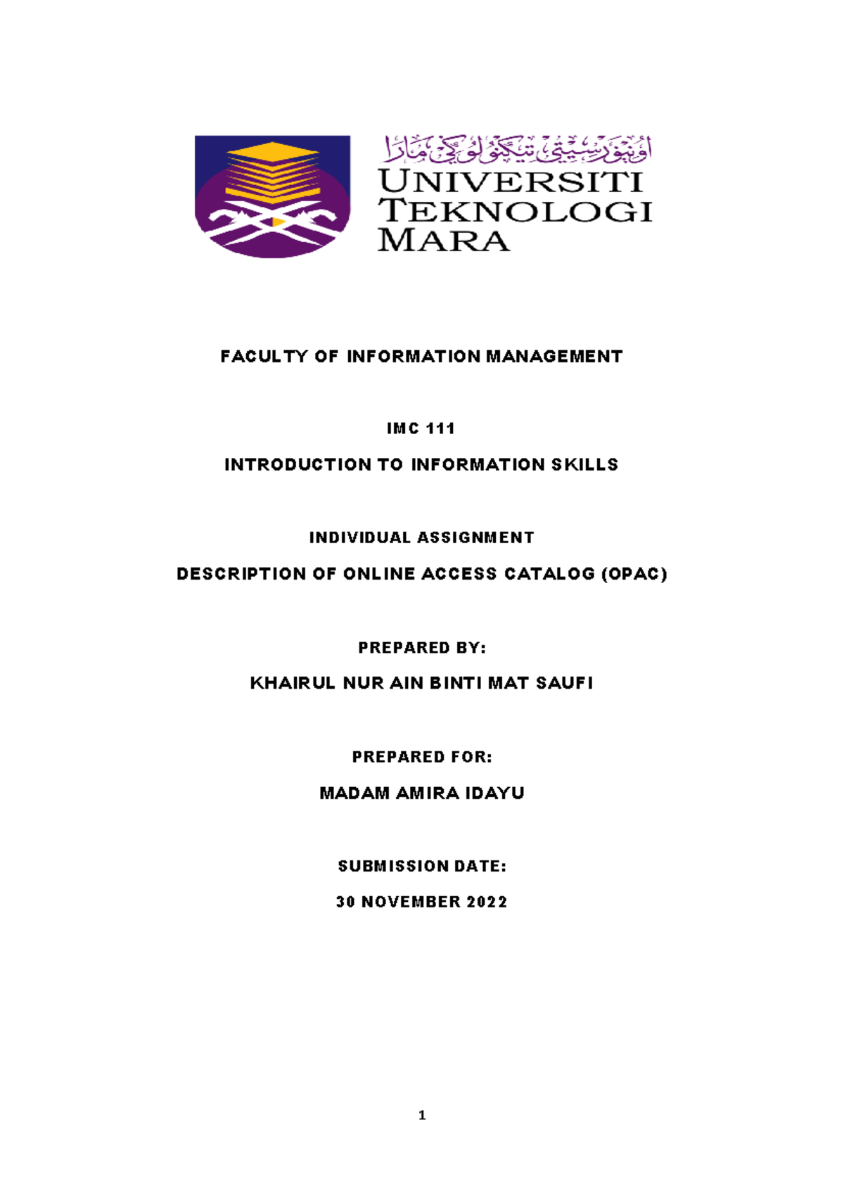 Web opac imc111 - assignment semester 1 - FACULTY OF INFORMATION MANAGEMENT IMC 111 INTRODUCTION ...