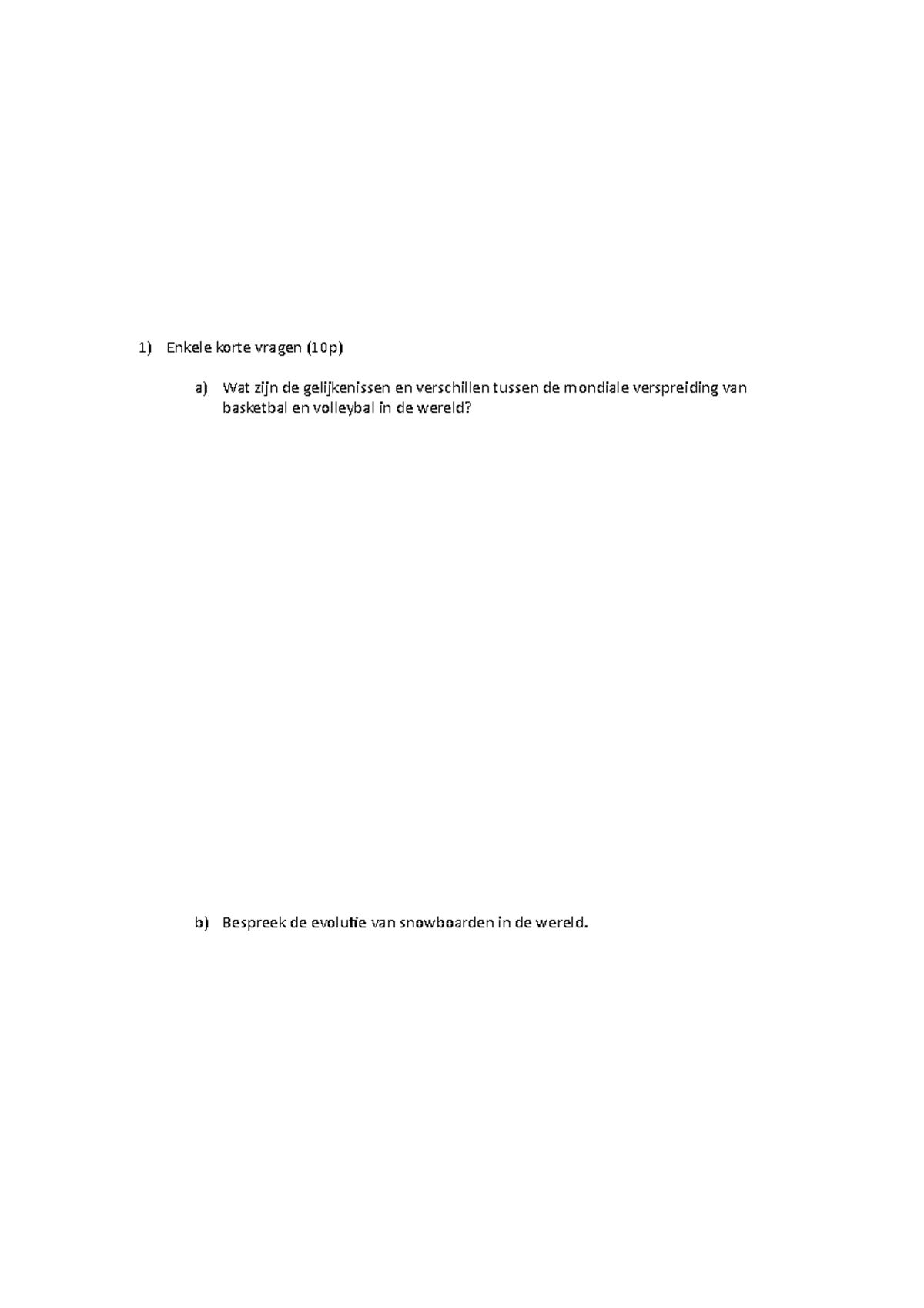 Voorbeeldexamen - Enkele korte vragen (10p) a) Wat zijn de gelijkenissen en verschillen tussen ...