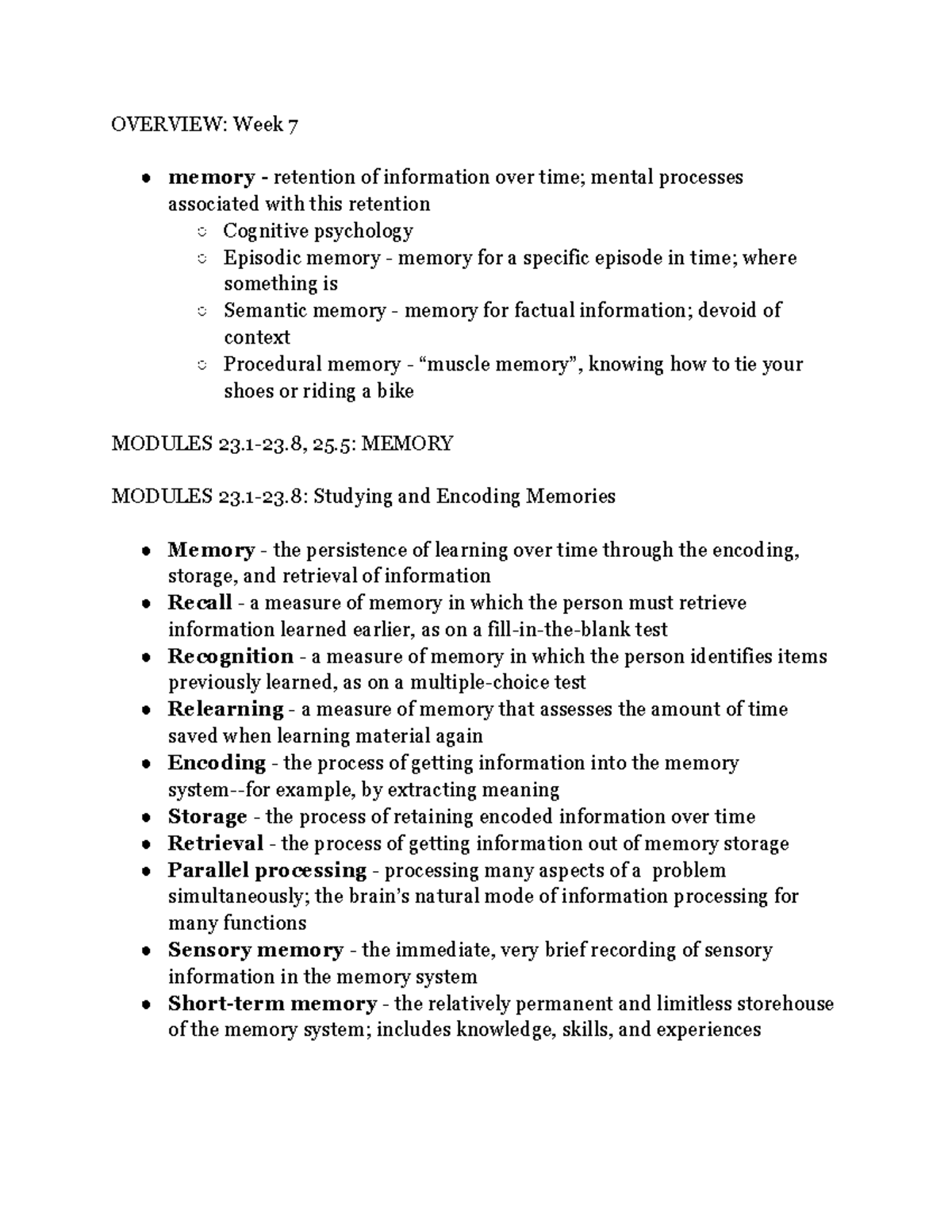 Modules 23.1-23.8, 25 - OVERVIEW: Week 7 memory - retention of information over time; mental ...