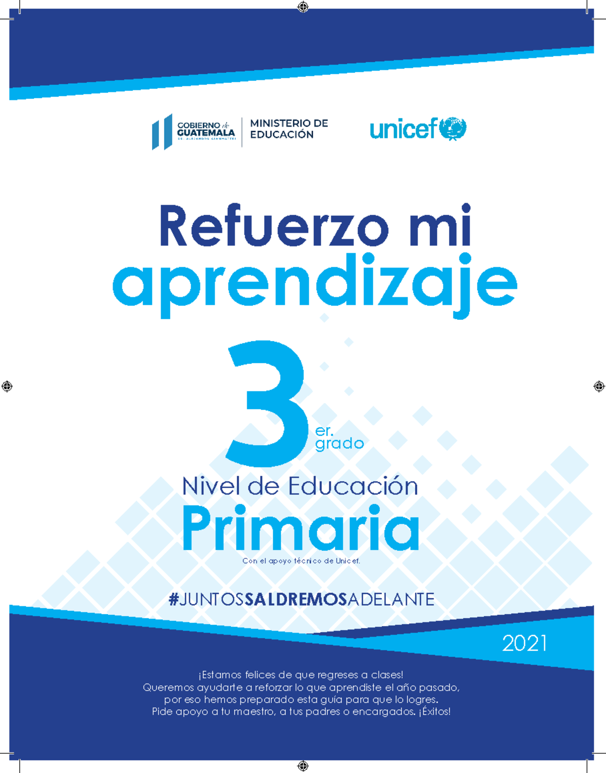 Refuerzo-mi-aprendizaje 3er-grado - Nivel de Educación 2021 Primaria # ...
