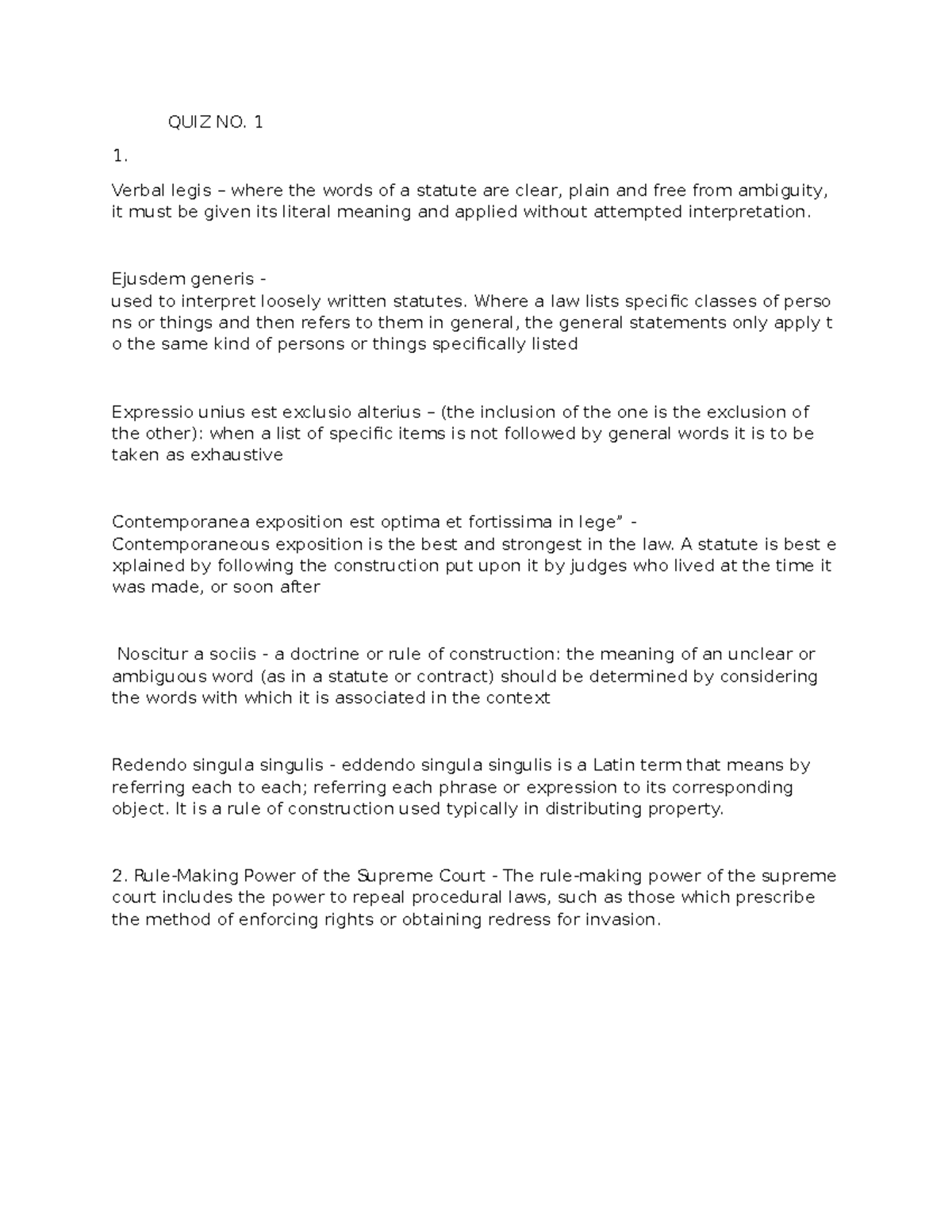 Statutory Construction Quiz - QUIZ NO. 1 1. Verbal legis – where the ...