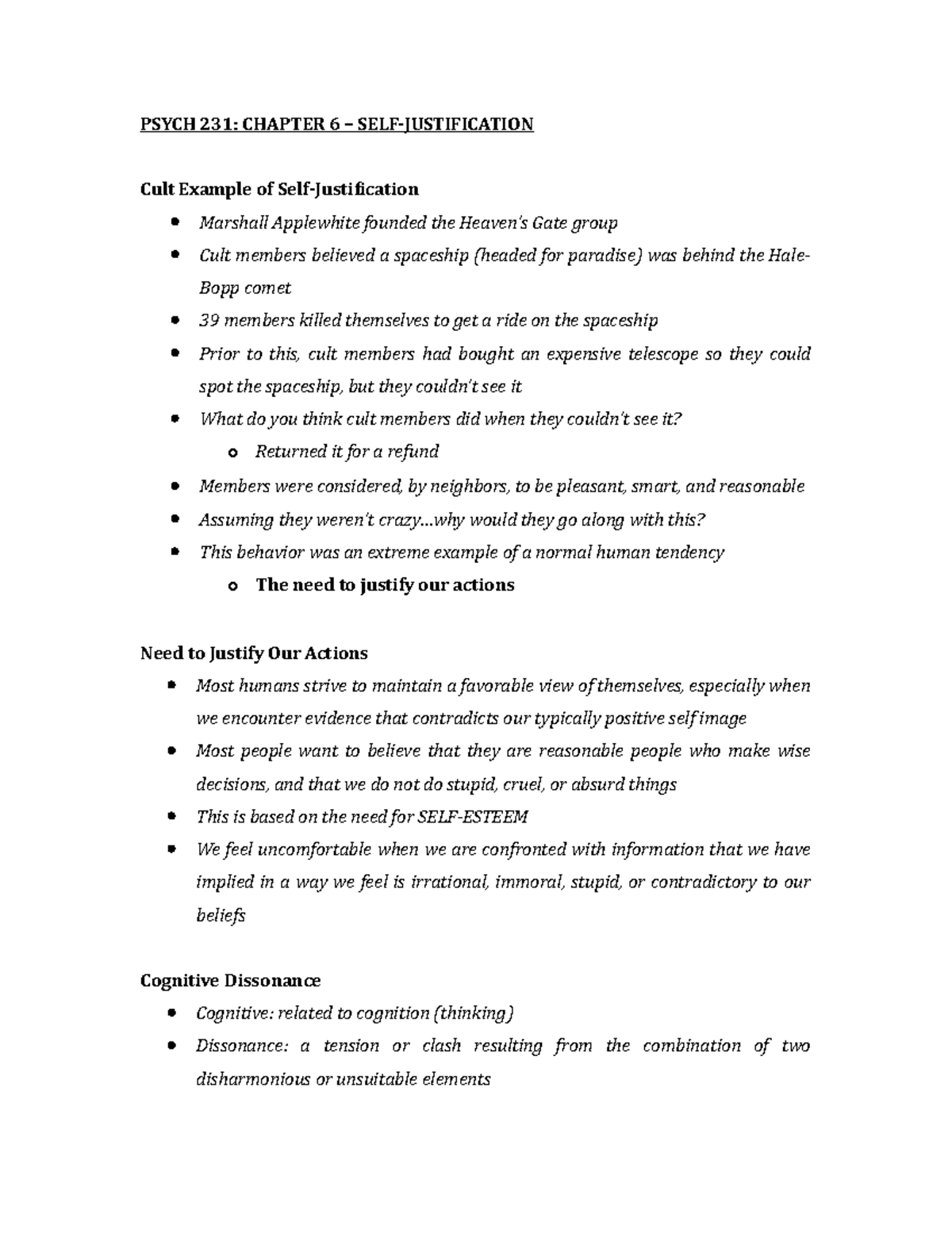 CH 6 - Self Justification - PSYCH 231: CHAPTER 6 Cult Example of ...