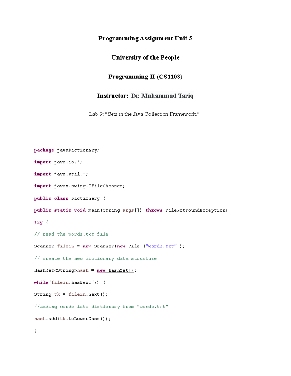Assignment Unit5 - Muhammad Tariq Lab 9: “Sets in the Java Collection Framework.” package - Studocu