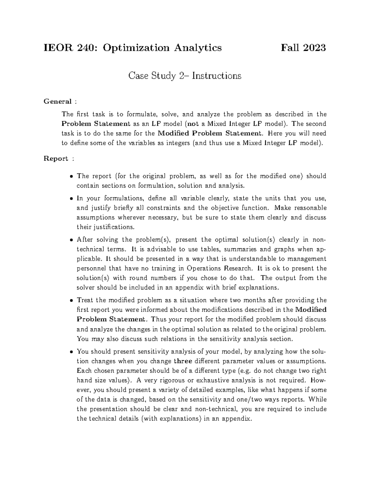 Casestudy 2 - Case study - IEOR 240: Optimization Analytics Fall 2023 Case Study 2– Instructions ...