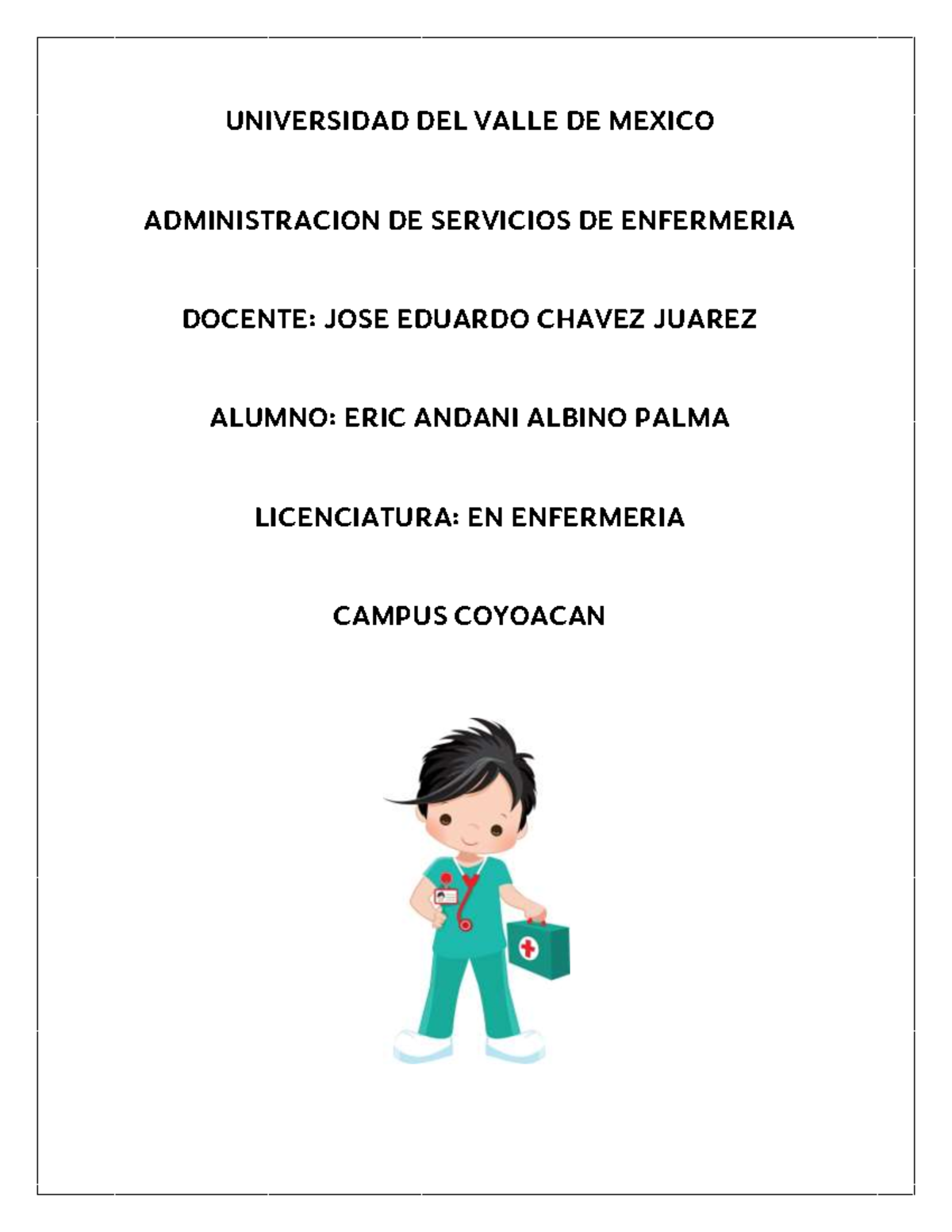 Lider-tarea - dasdas dasd sada - UNIVERSIDAD DEL VALLE DE MEXICO ADMINISTRACION DE SERVICIOS DE ...