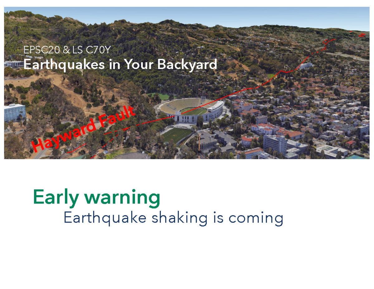 L21-Eq Early Warning - Notes - Early warning Earthquake shaking is ...