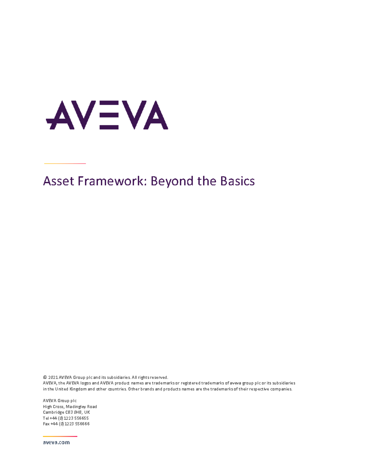 Asset Framework Beyond the Basics Workbook - © 2021 AVEVA Group plc and ...