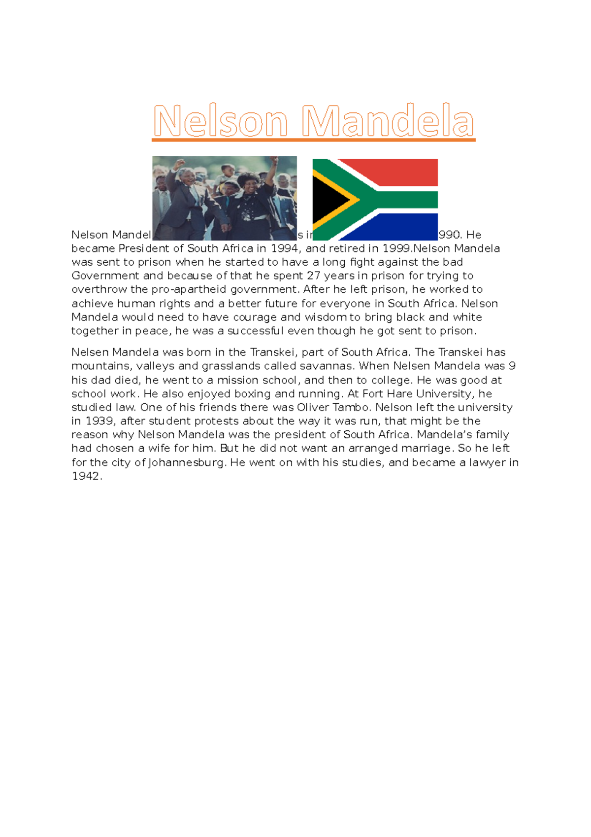 Nelson Mandela - this was for a history assignment for black history ...