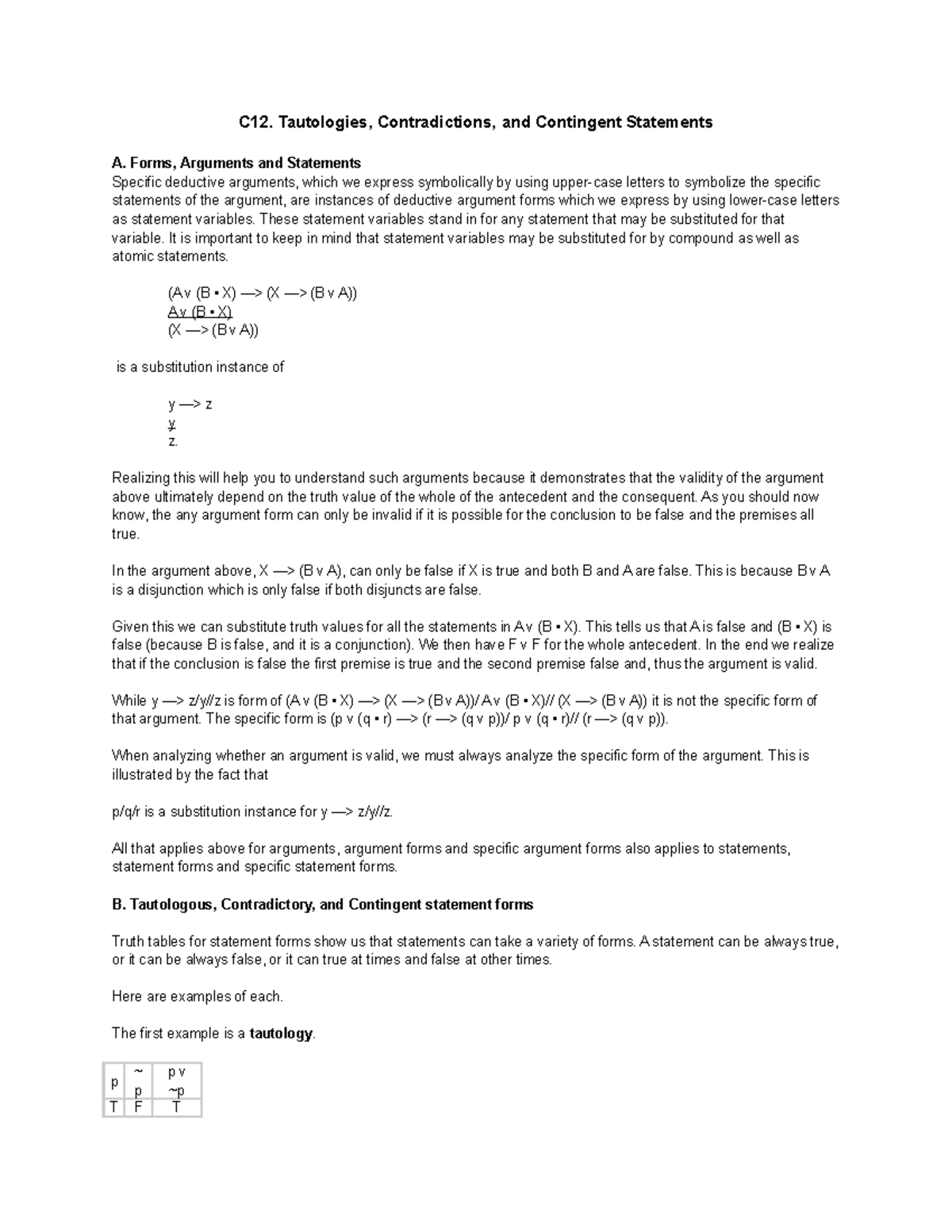 Tautologies, Contradictions, and Contingent Statements - C12 ...
