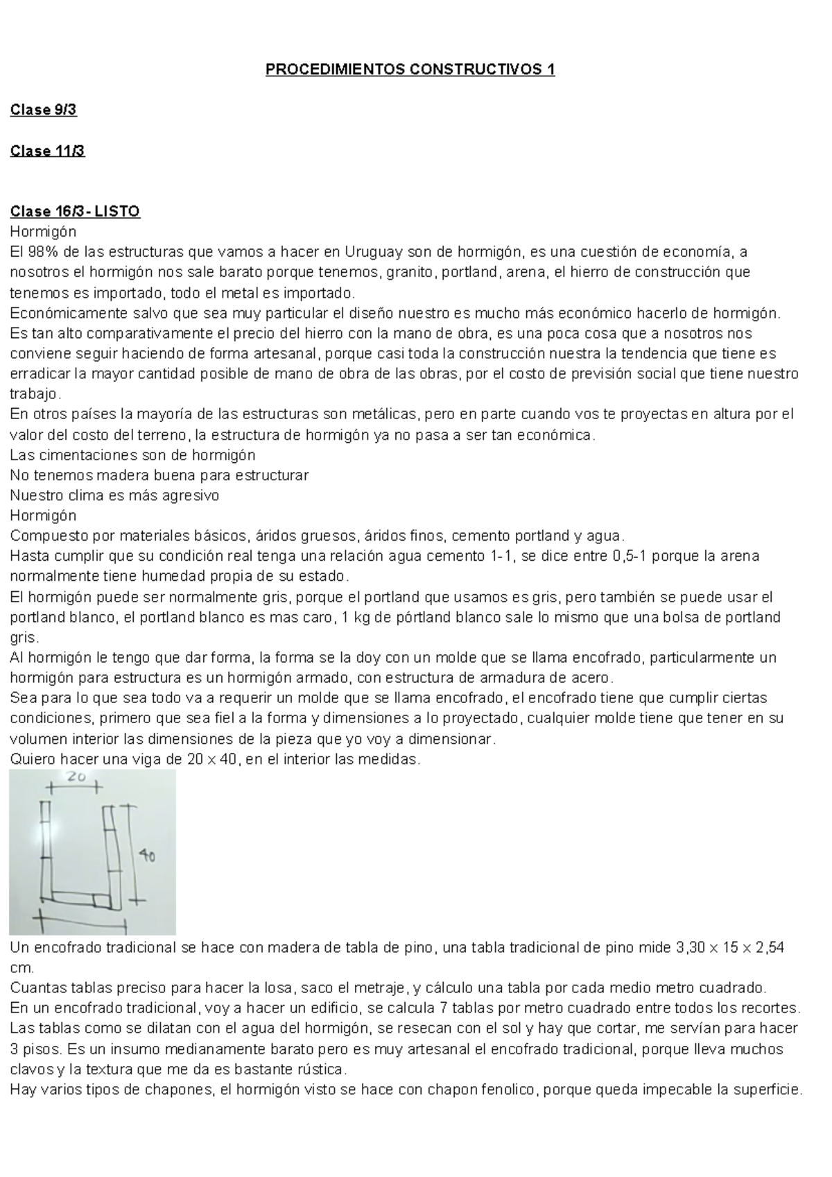 Procedimientos Constructivos 1 - PROCEDIMIENTOS CONSTRUCTIVOS 1 Clase 9/ Clase 11/ Clase 16/3 ...