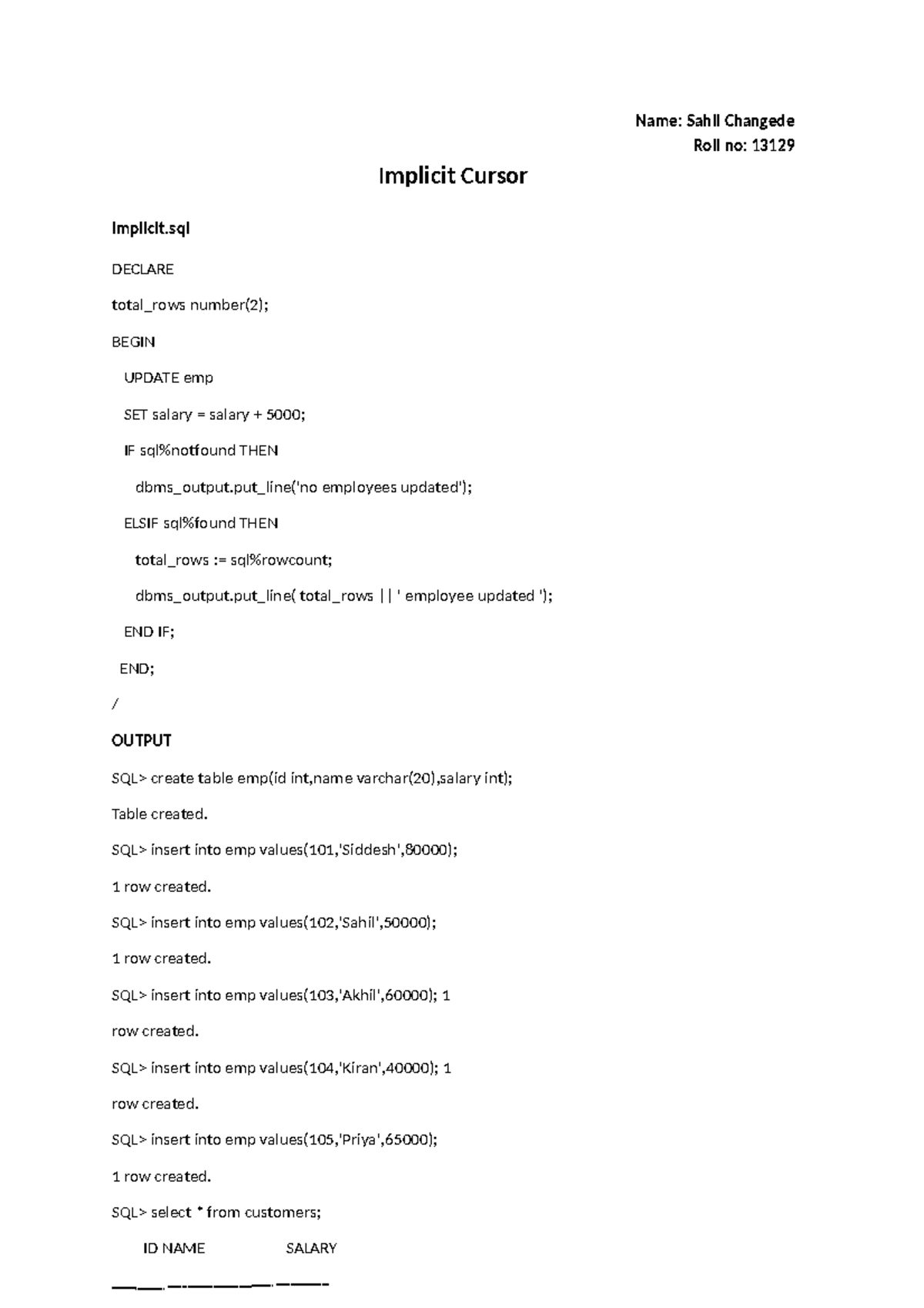 Implicit cursor - go study - Name: Sahil Changede Roll no: 13129 ...