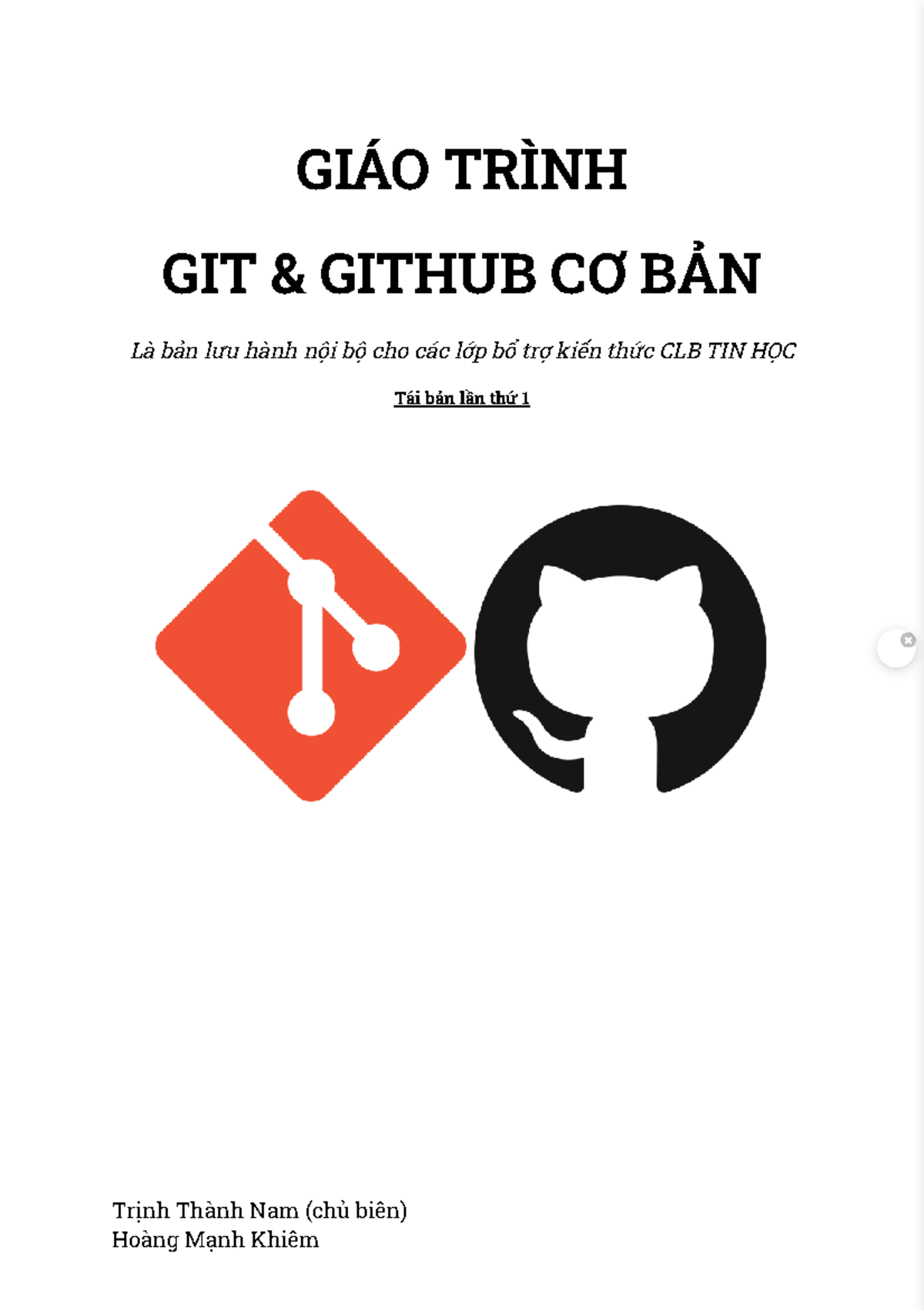 Giáo trình Git n Github - Không có - GIÁO TRÌNH GIT & GITHUB CƠ BẢN Là bản lưu hành nội bộ cho ...