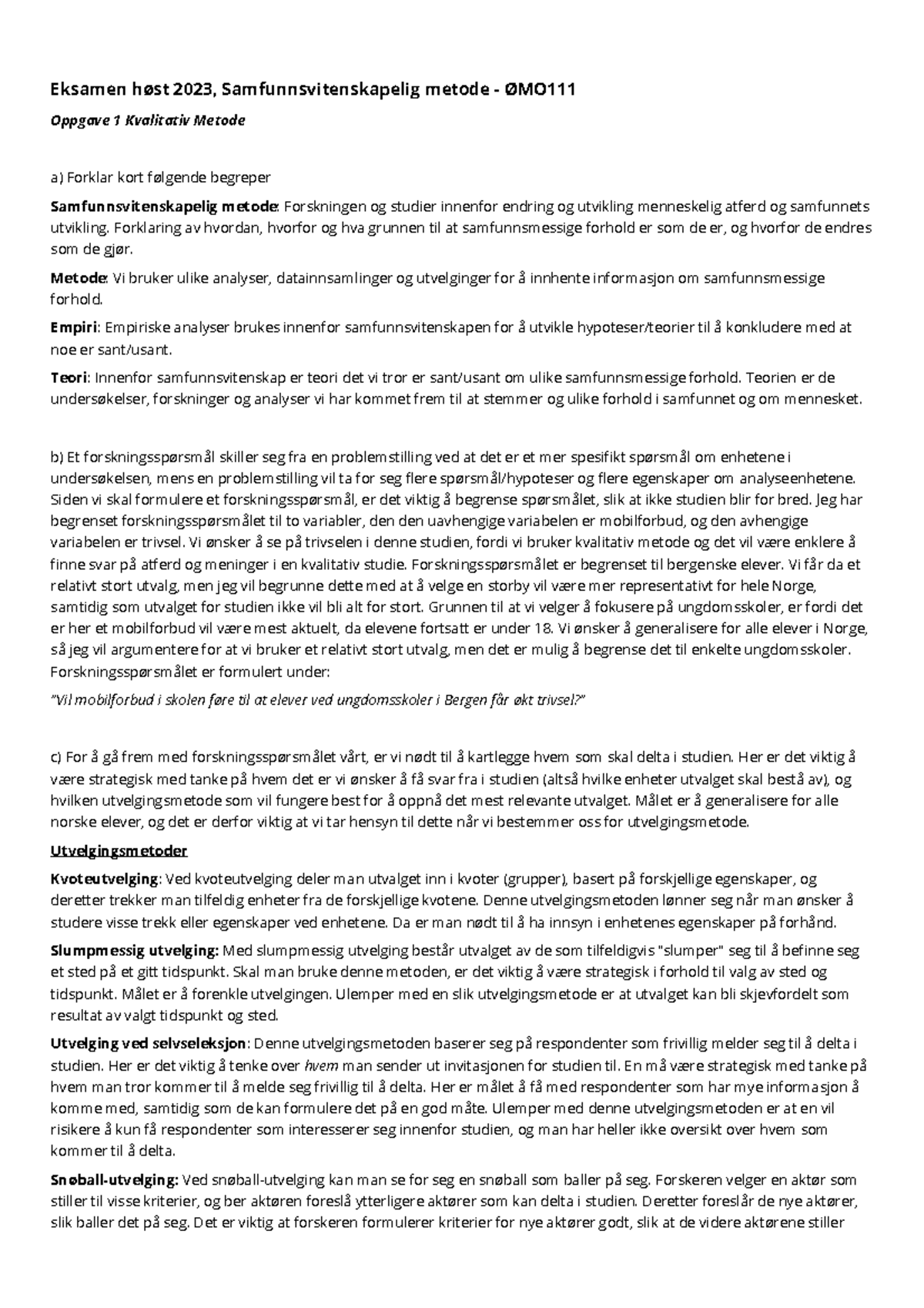 Eksamensbesvarelse C - Samfunnsvitenskapelig metode - Eksamen høst 2023, Samfunnsvitenskapelig ...