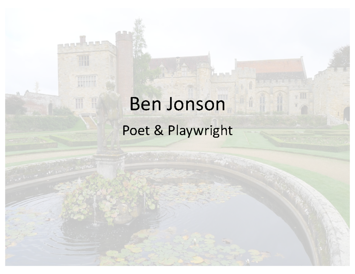 2021.06.10 - Ben Jonson intro ppt - Ben Jonson Poet & Playwright Ben ...