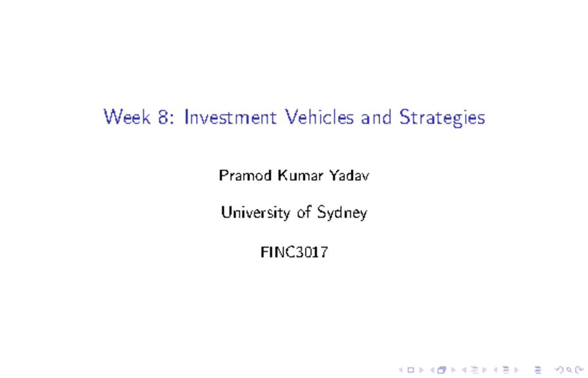 8 investment vehicles and strategies - Week 8: Investment Vehicles and ...