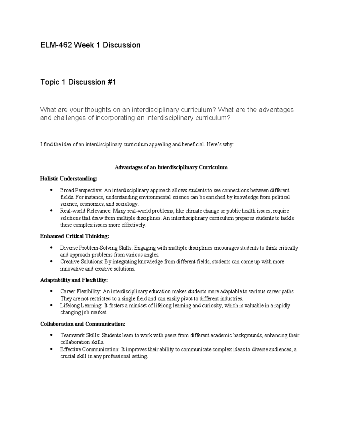 Week 1 Discussion Questions - ELM-462 Week 1 Discussion Topic 1 ...