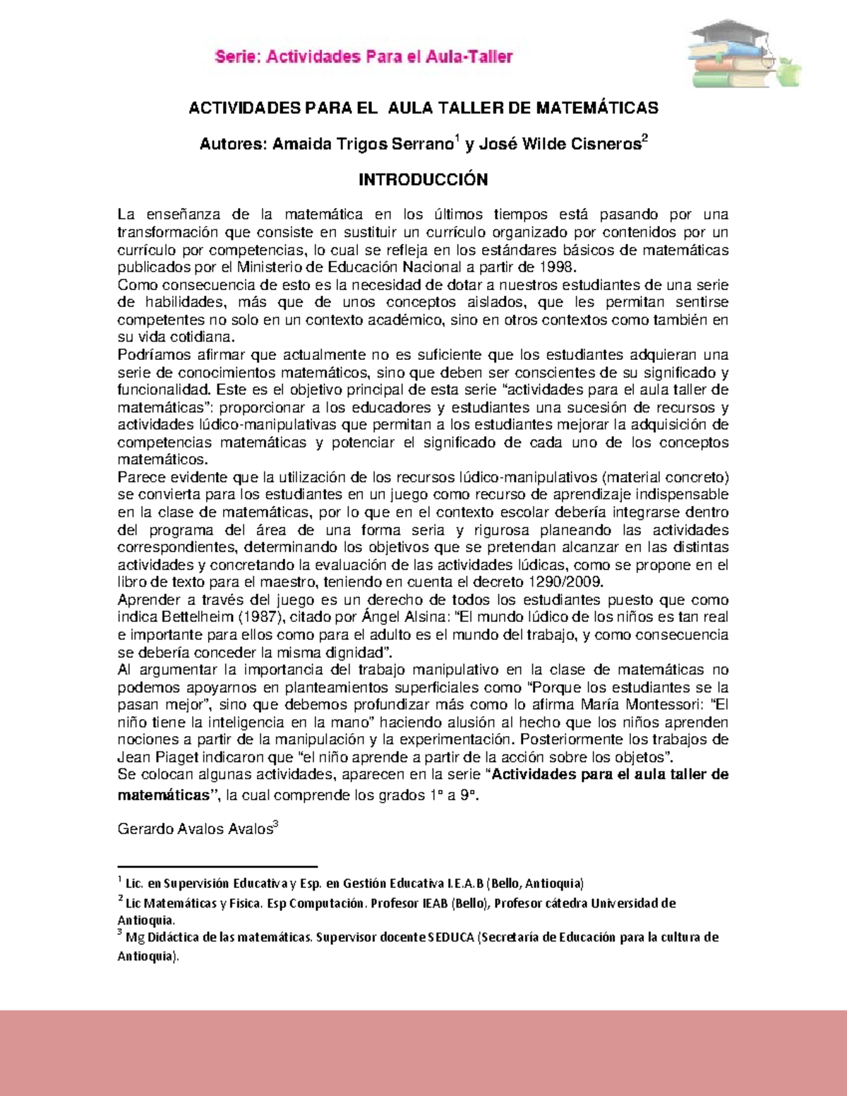 Actividades PARA EL AULA Taller DE Matem 25C32581 Ticas - ACTIVIDADES PARA EL AULA TALLER DE ...