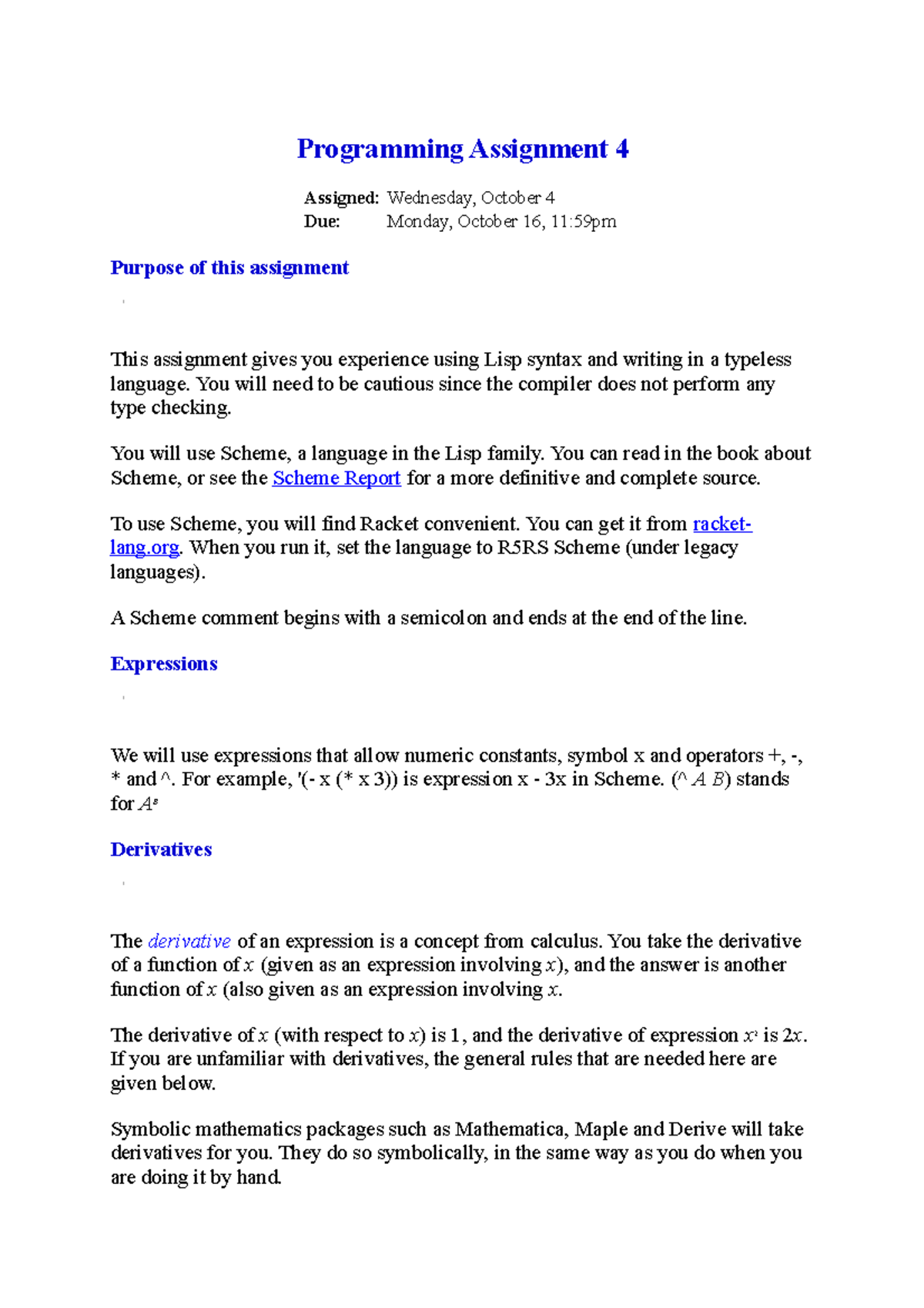 Programming Assignment 4 - You will need to be cautious since the ...