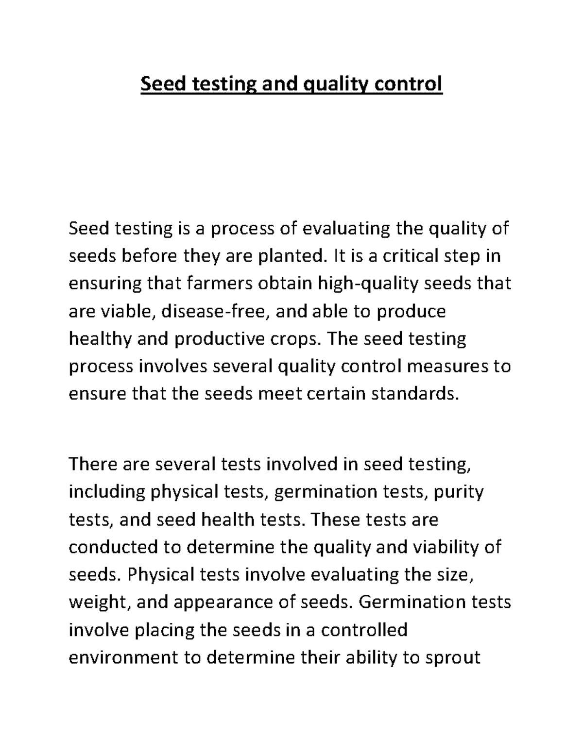 Seed testing and quality control 1 - It is a critical step in ensuring ...
