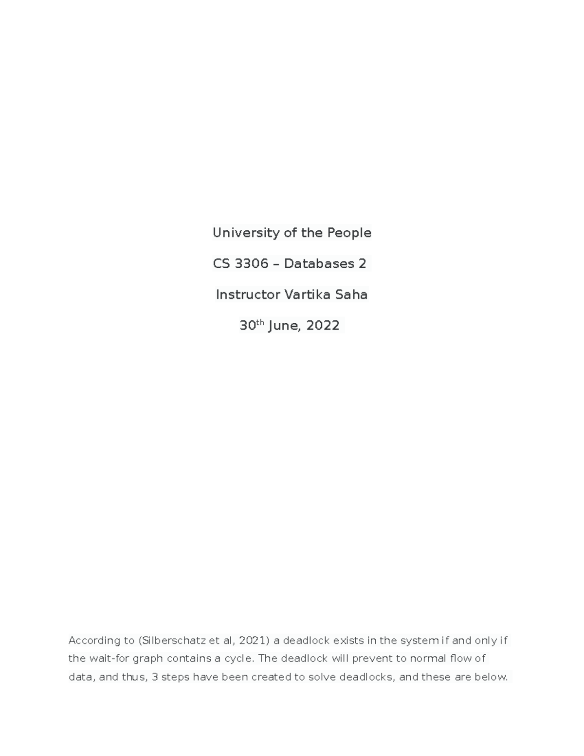 Written Assignment 2 - University of the People CS 3306 – Databases 2 Instructor Vartika Saha 30 ...