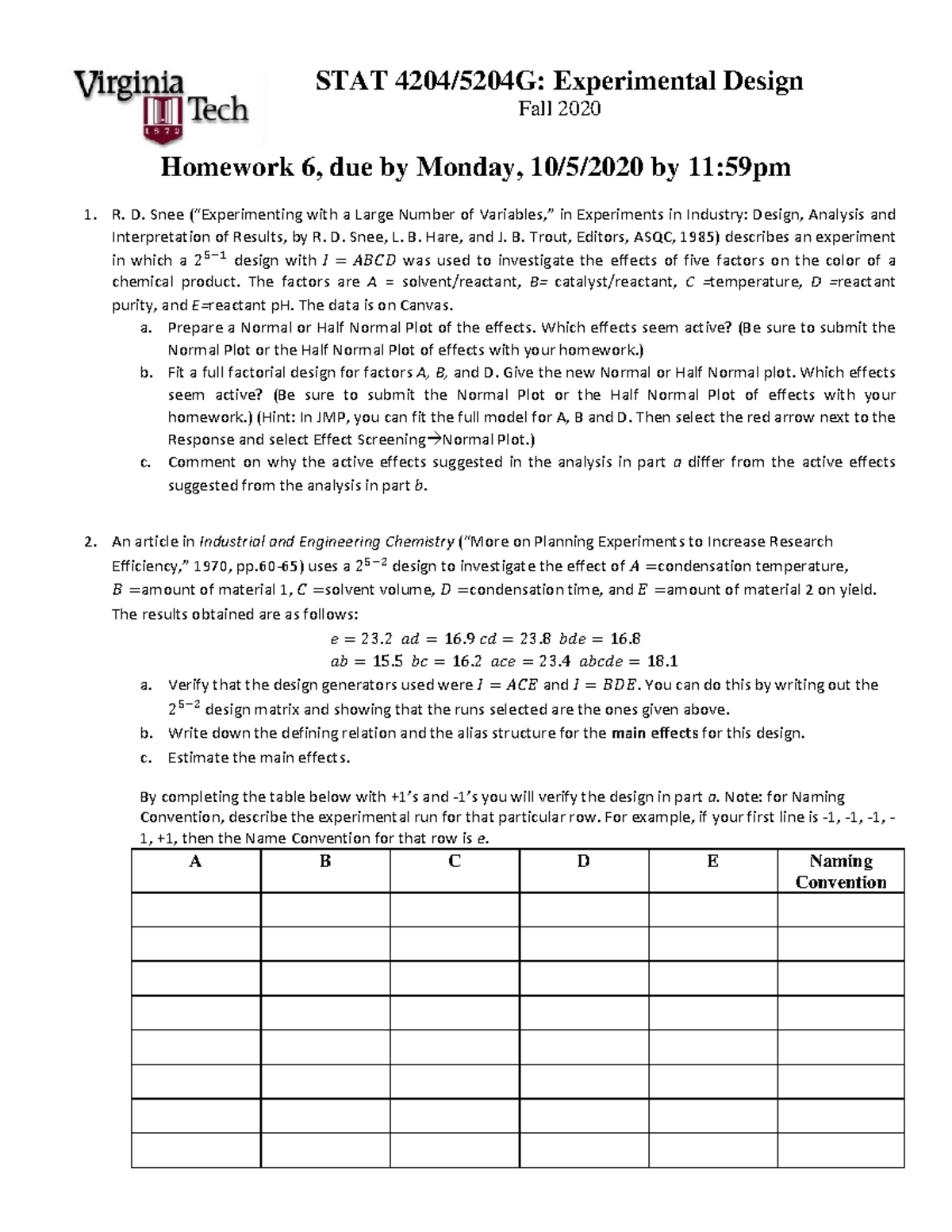 Homework 6 - hw6 - STAT 4204/5204G: Experimental Design Fall 2020 ...