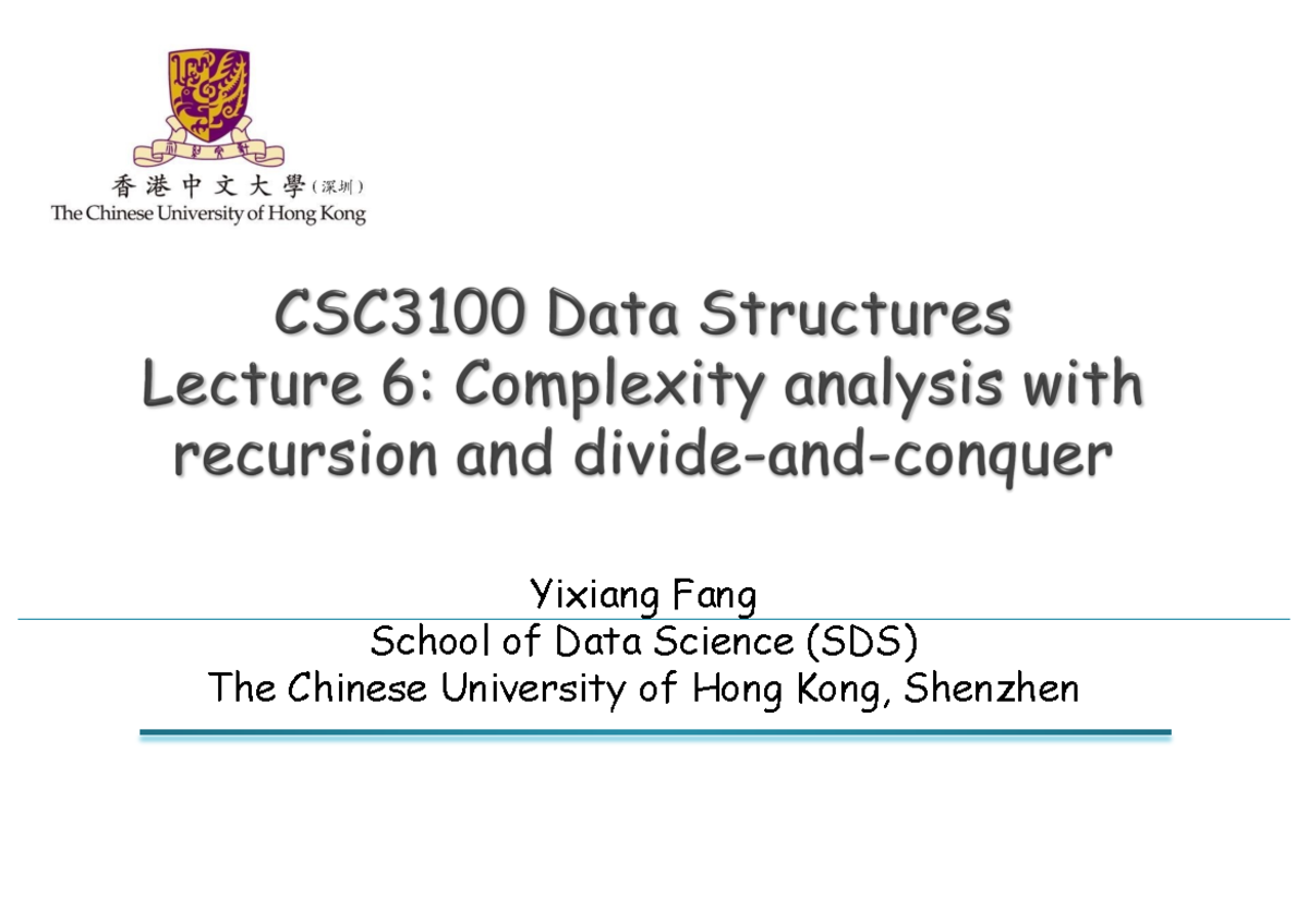 Lecture 6 Complexity Of Divide And Conquer And Recursion Yixiang 6883