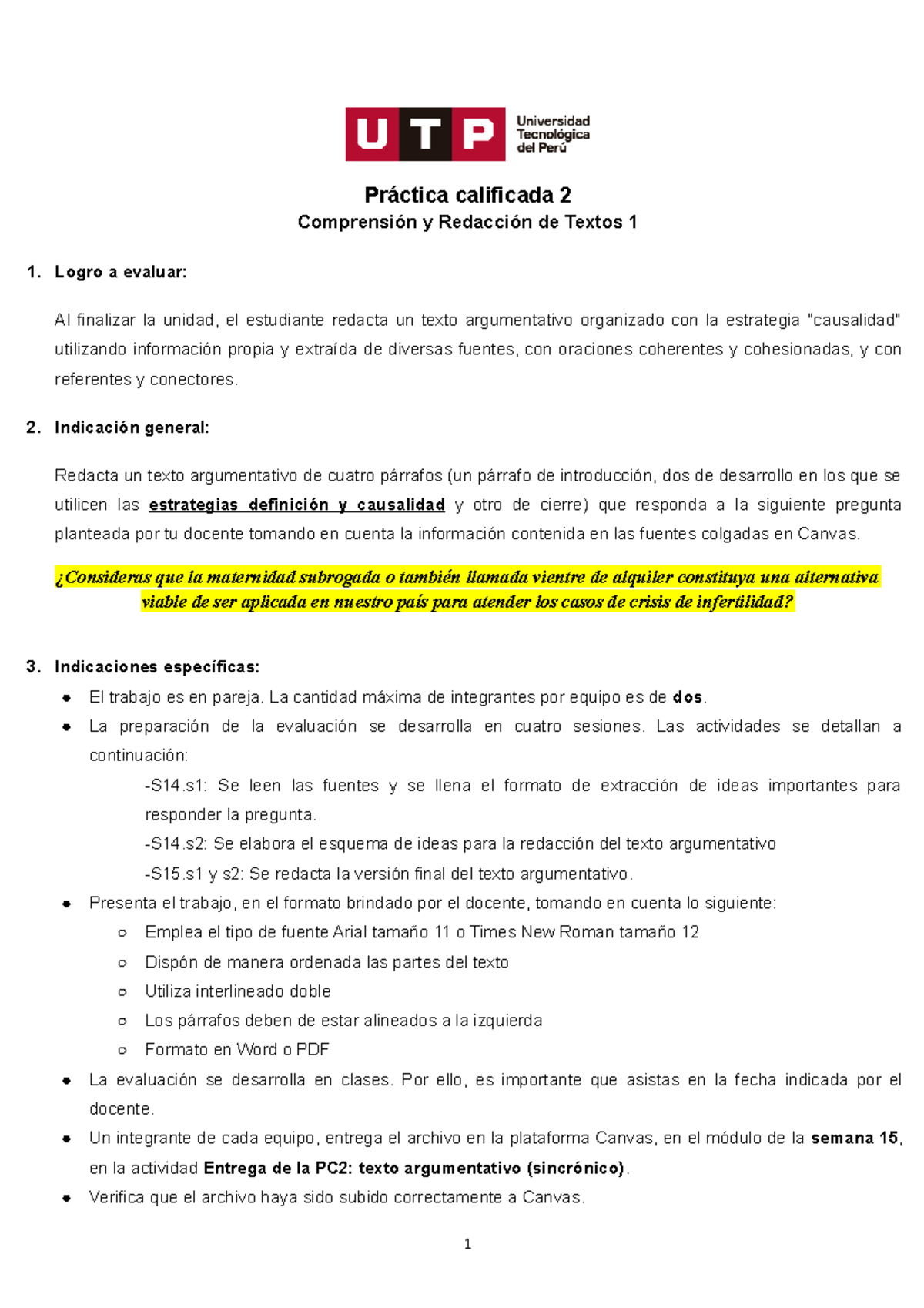 GC N01I PC2Consigna 22C1M-1591 - Práctica calificada 2 Comprensión y Redacción de Textos 1 Logro ...