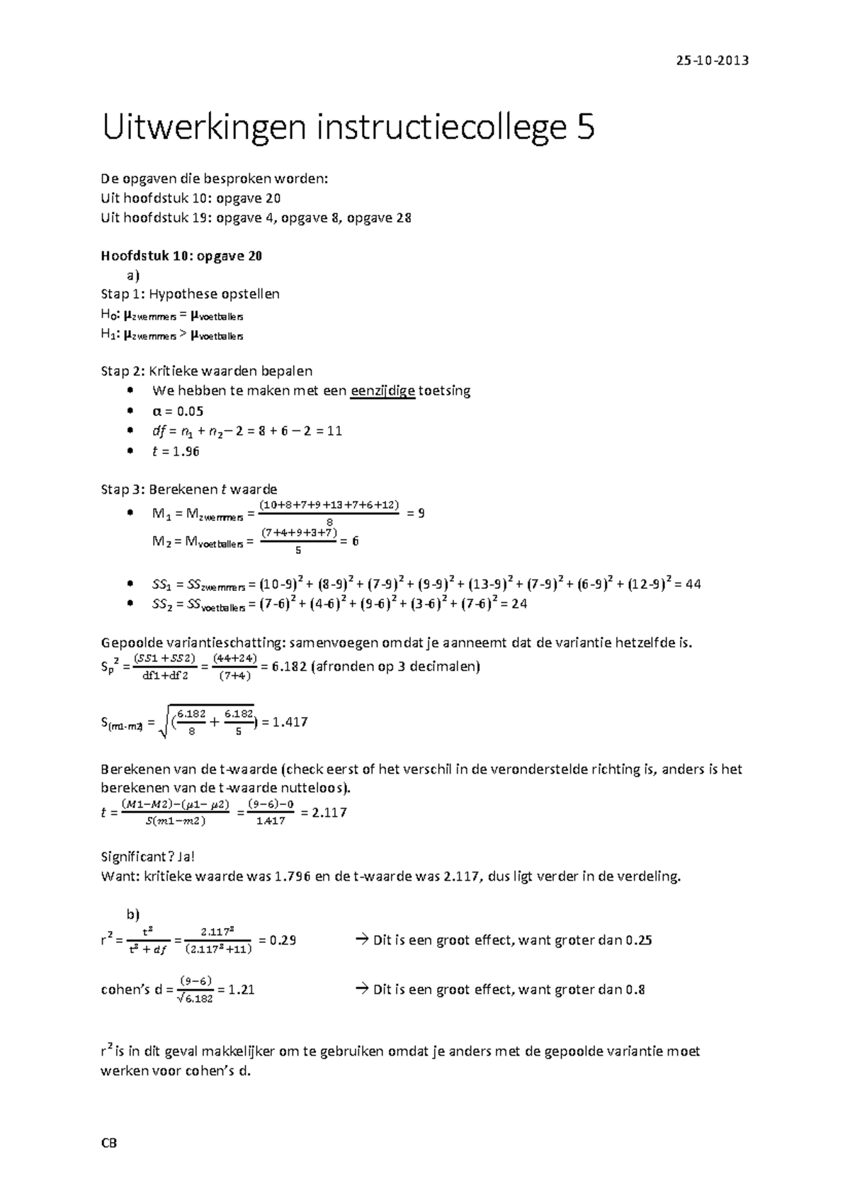 Verplichte opgaven, antwoorden - Uitwerkingen instructiecollege 5 De ...
