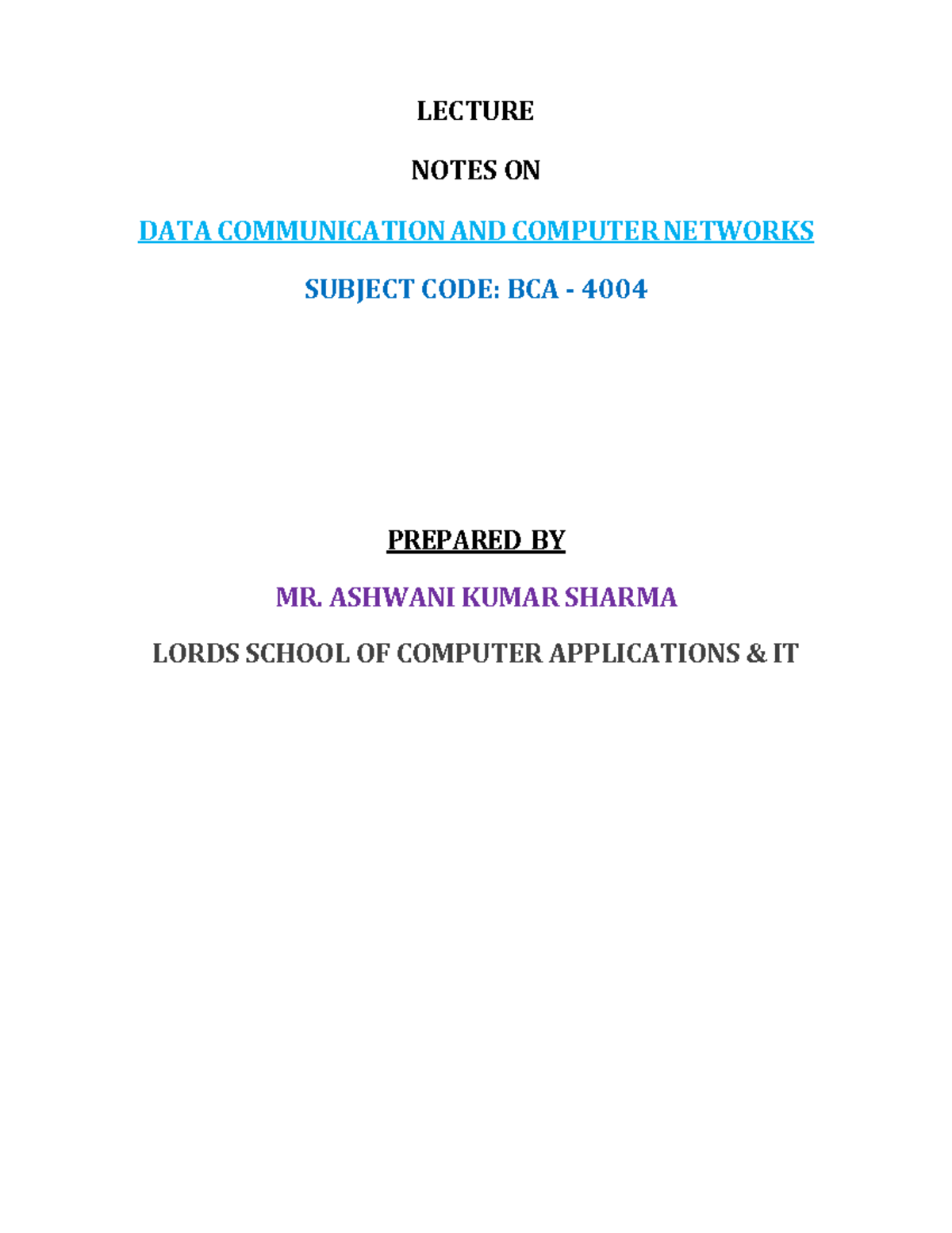 DCN Lords all - LECTURE NOTES ON DATA COMMUNICATION AND COMPUTER ...