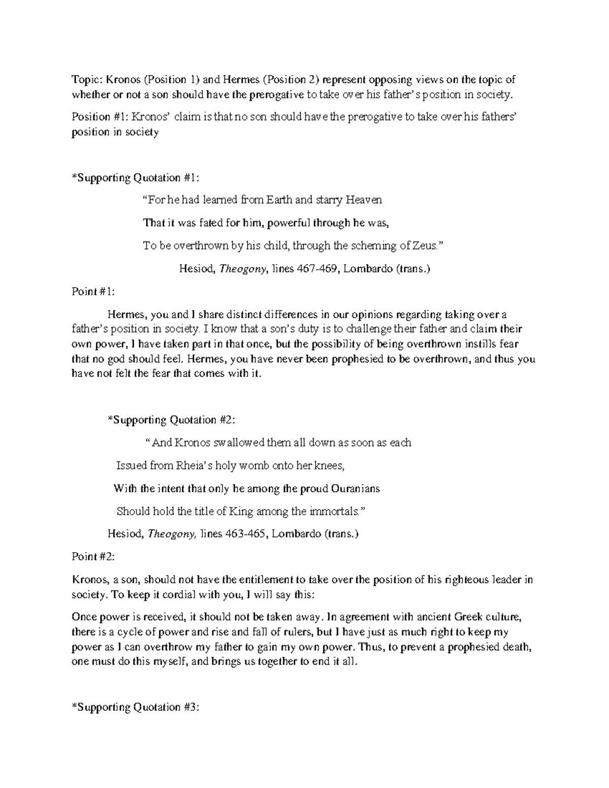 Debate Exercise #1 Kronos vs. Hermes - Topic: Kronos (Position 1) and ...